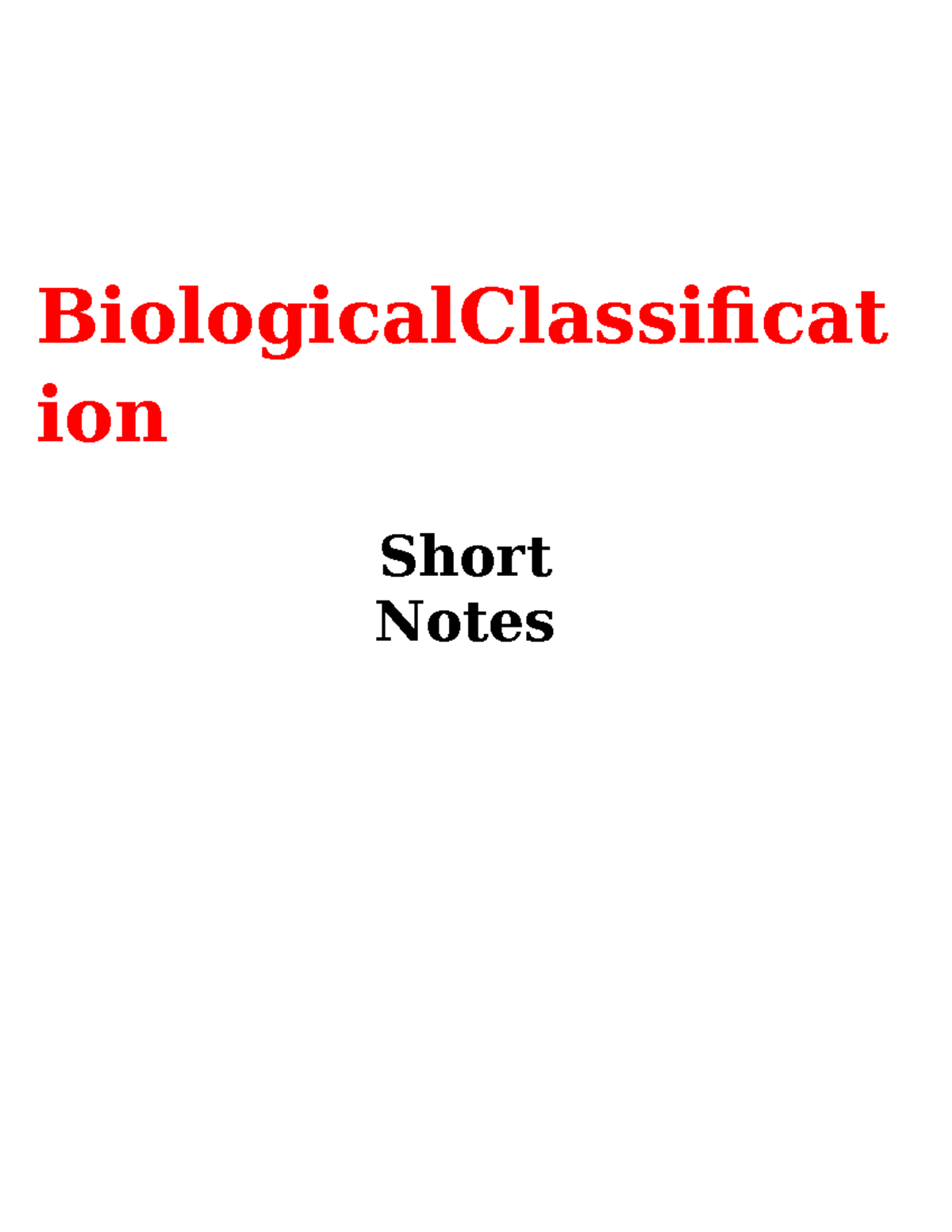 Biological Classification Short Notes - BiologicalClassificat ion Short ...