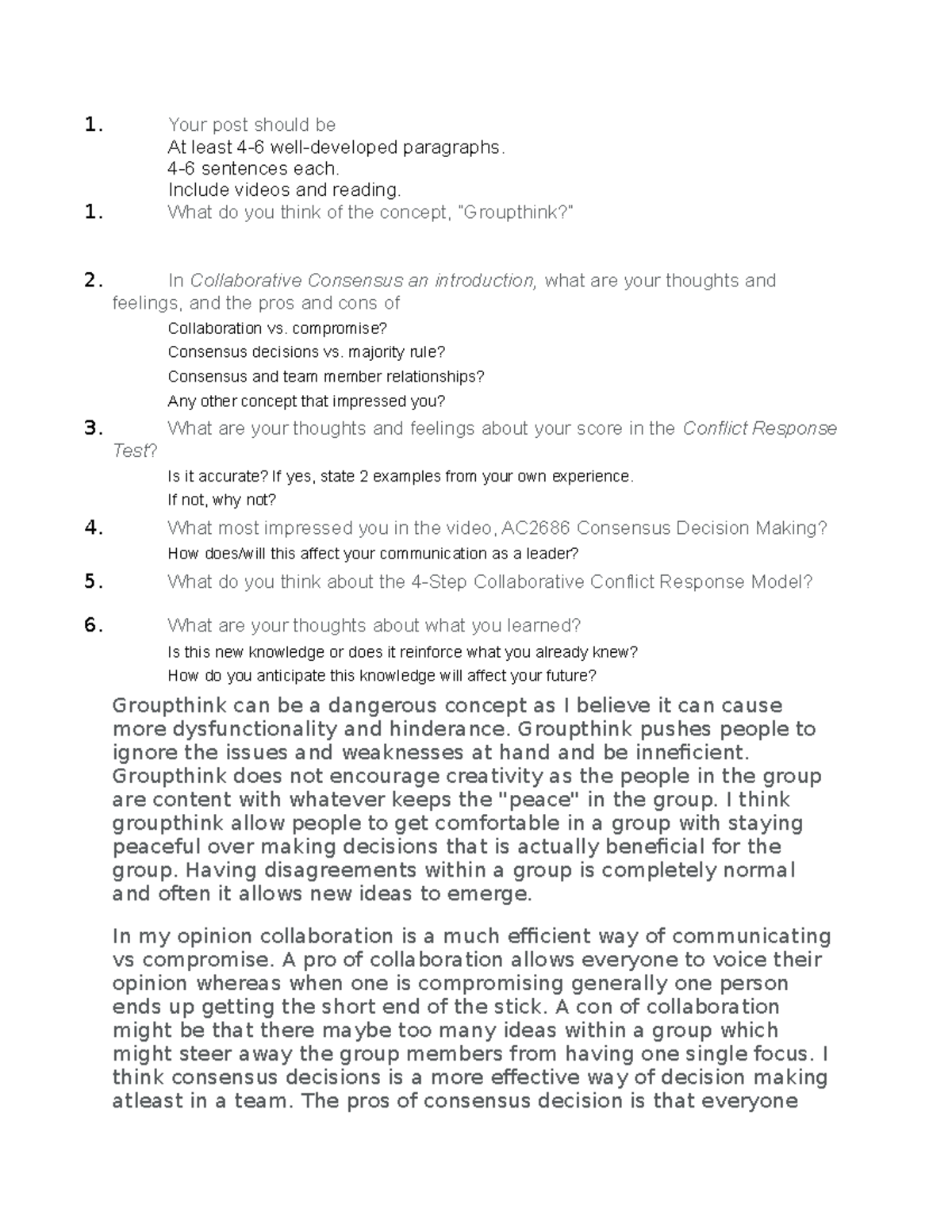 Consensus discussion - N/A - 1. Your post should be At least paragraphs ...