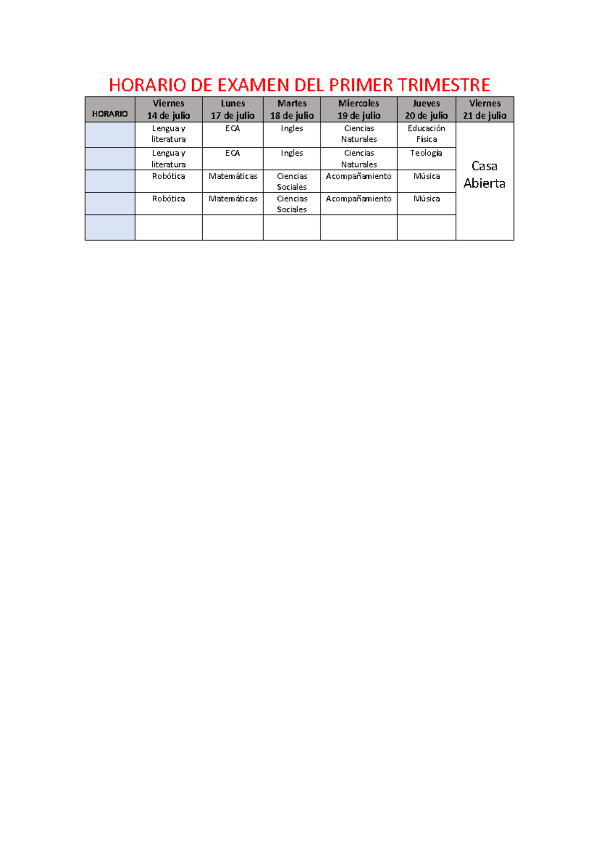 Horario DE Examen DEL Primer Trimestre - HORARIO DE EXAMEN DEL PRIMER TRIMESTRE HORARIO Viernes ...