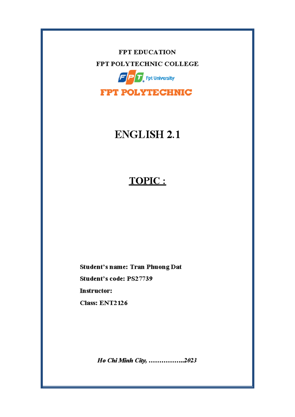 ASM ENT2126 - Tài liệu tham khảo về tiếng anh - FPT EDUCATION FPT ...