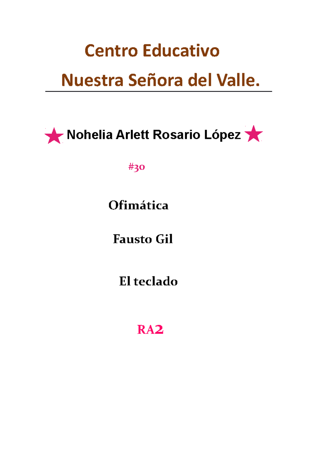 El teclado en ofimatica - Centro Educativo Nuestra Señora del Valle ...