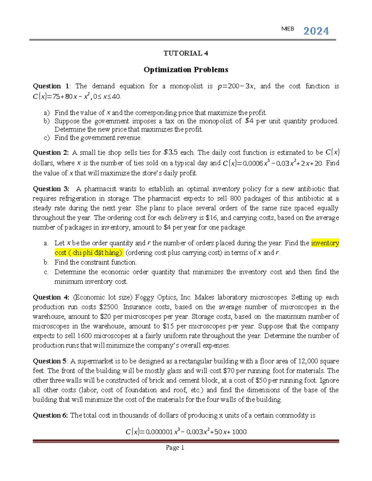 CEB 2024 TUT 04 - wwww - MEB 2024 TUTORIAL 4 Optimization Problems Question 1 : The demand ...