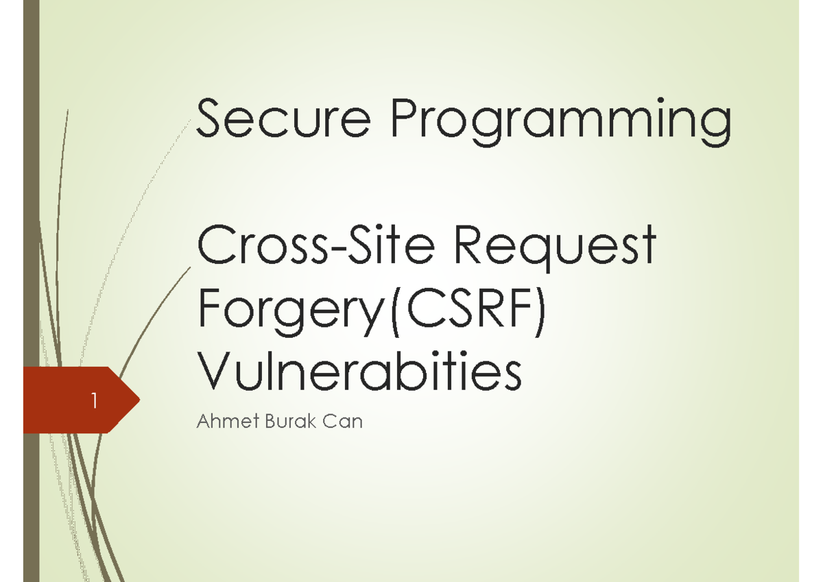 CSRF - Cross Site Request Forgery - Secure ProgrammingCross-Site RequestForgery(CSRF ...