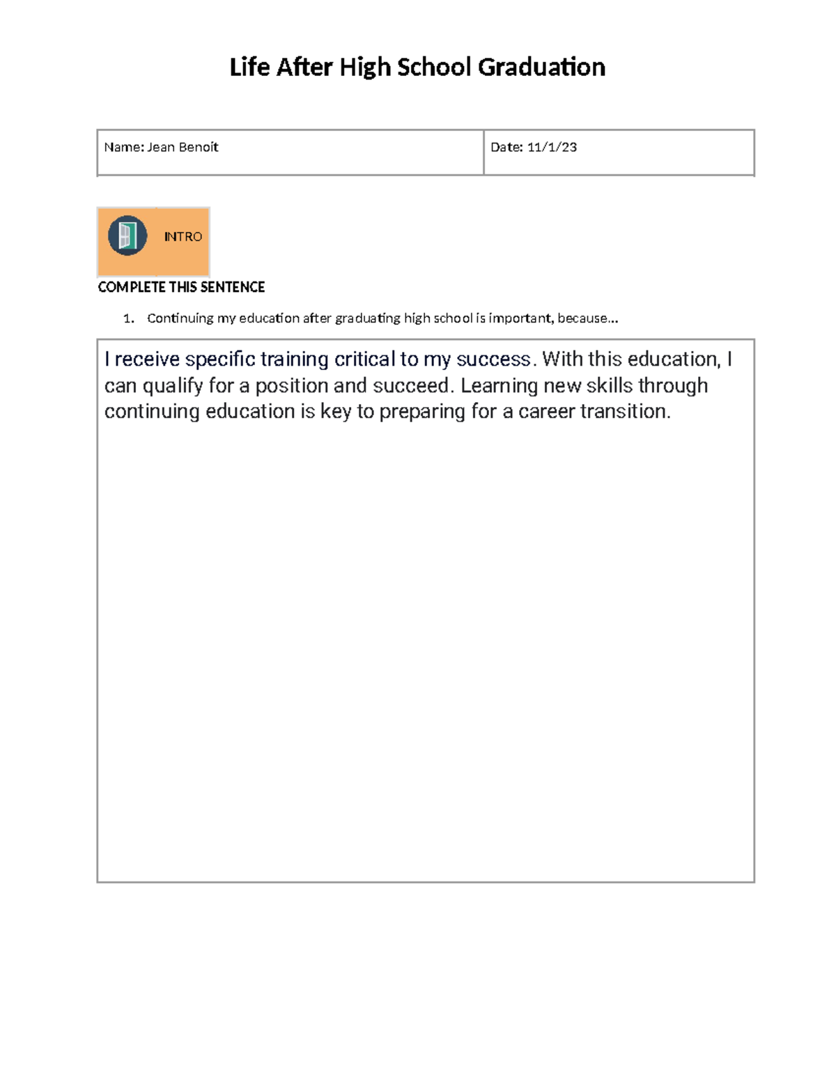 Life After High School Graduation Assignment - Name: Jean Benoit Date ...