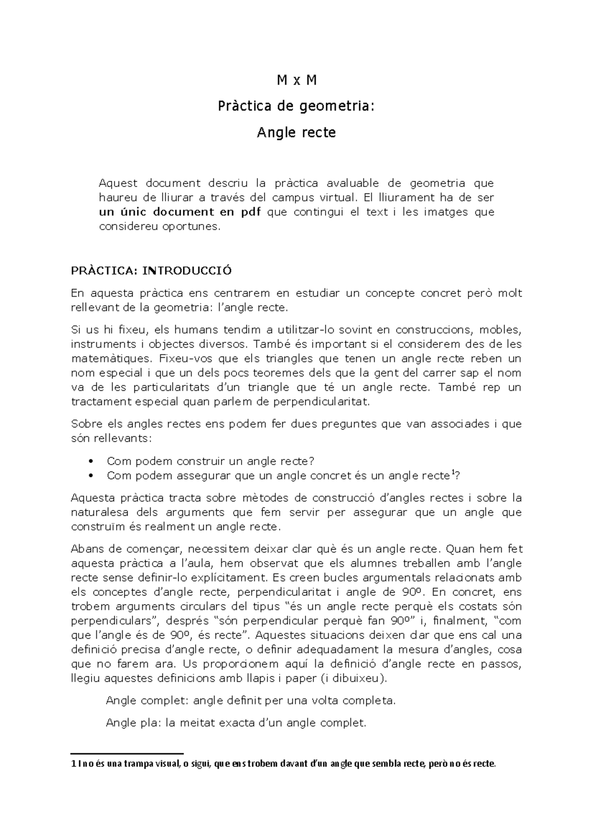 Pràctica geometria angle recte final 2023 - Mates - UAB - Studocu