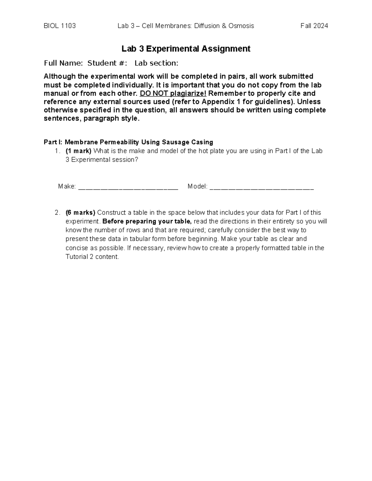 Lab 3 Assignment Template - Lab 3 Experimental Assignment Full Name: Student #: Lab section ...