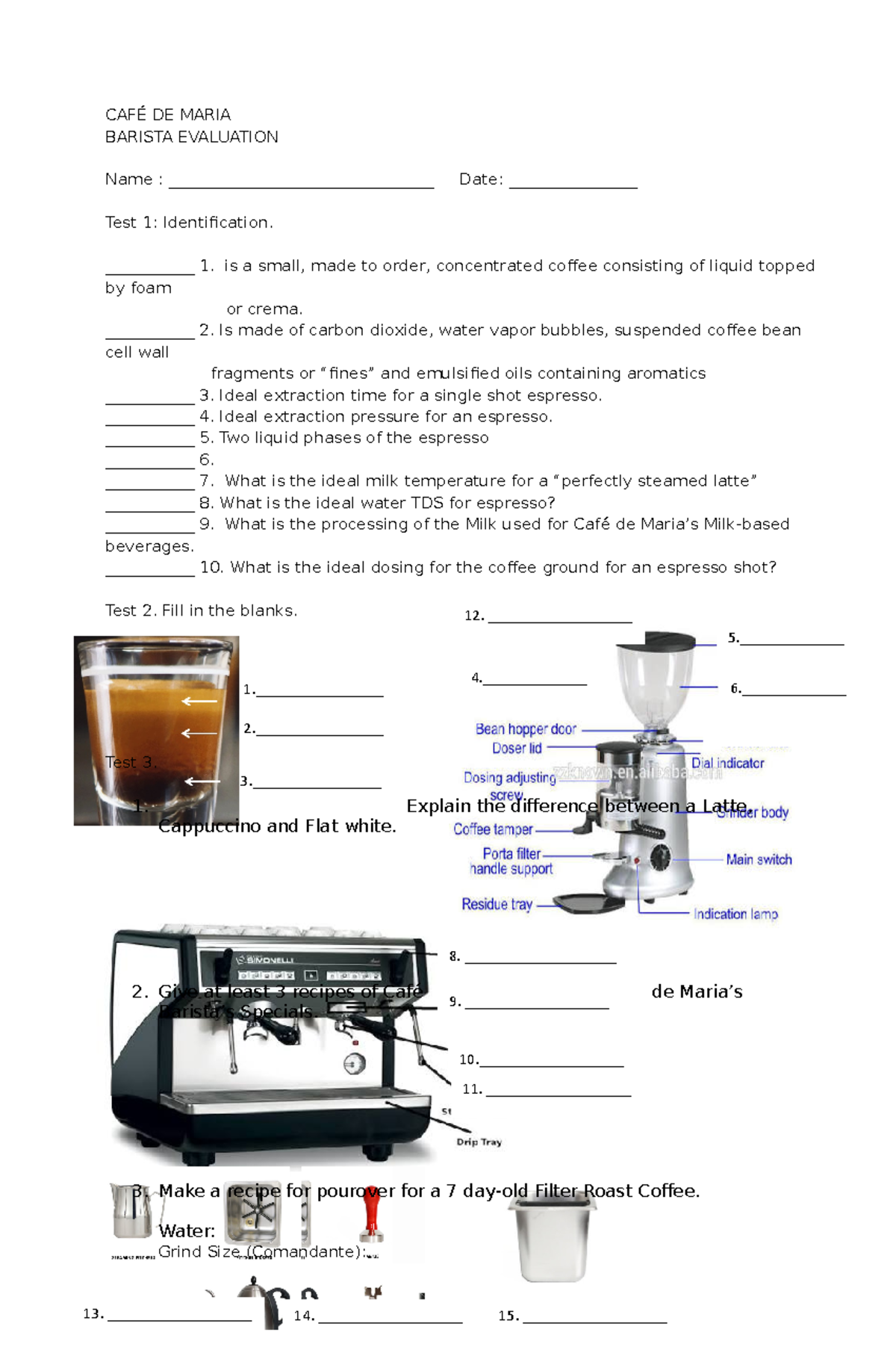 Quiz 2 - Milk and barista - CAFÉ DE MARIA BARISTA EVALUATION Name ...
