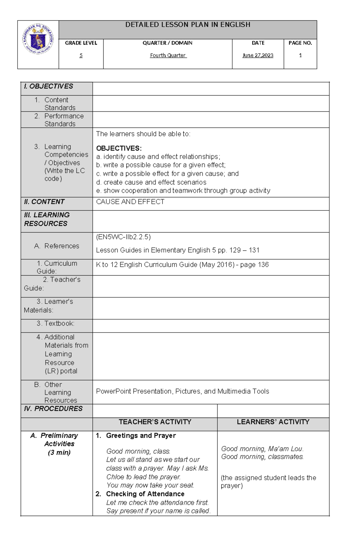 Cause AND Effect 4AS - Lesson Plan - GRADE LEVEL 5 QUARTER / DOMAIN ...