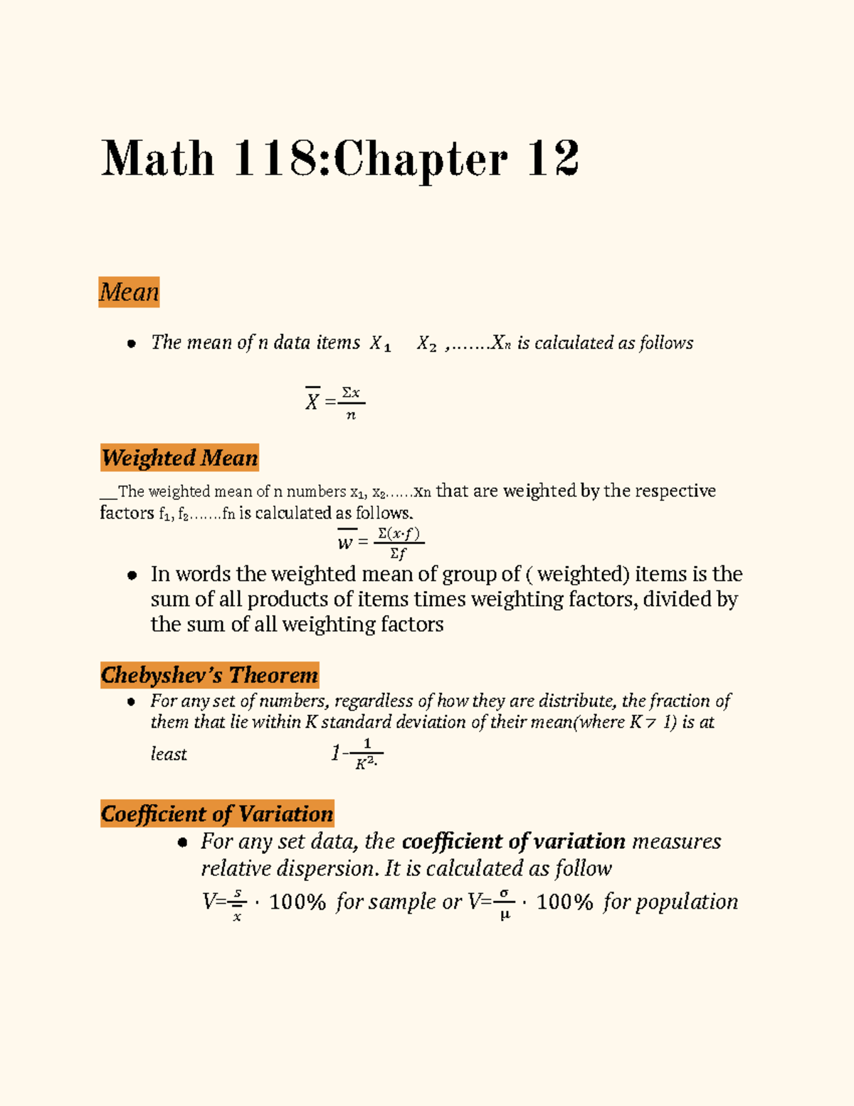 Class notes - Math 118:Chapter 12 Mean The mean of n data items 𝑋₁ 𝑋₂ ...