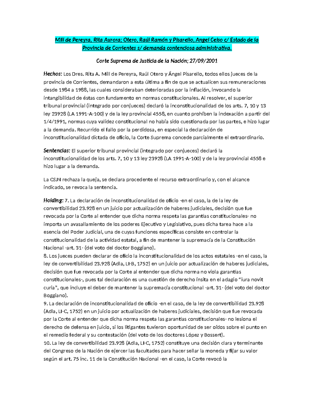 Resumen de fallo Mill de Pereyra - Mill de Pereyra, Rita Aurora; Otero ...