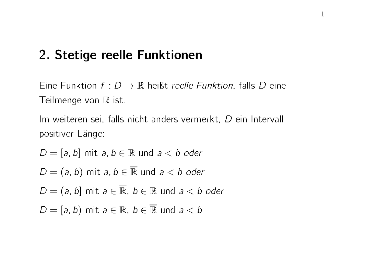 Mathe Ch-02-Handout - Mitschrift - 2. Stetige reelle Funktionen Eine Funktion f : D → R heißt ...