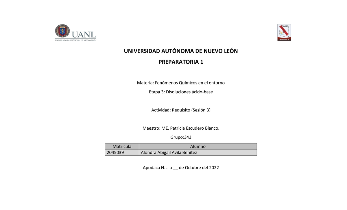 AAB E3S3 FQE - sdsd - UNIVERSIDAD AUT”NOMA DE NUEVO LE”N PREPARATORIA 1 Materia: FenÛmenos ...