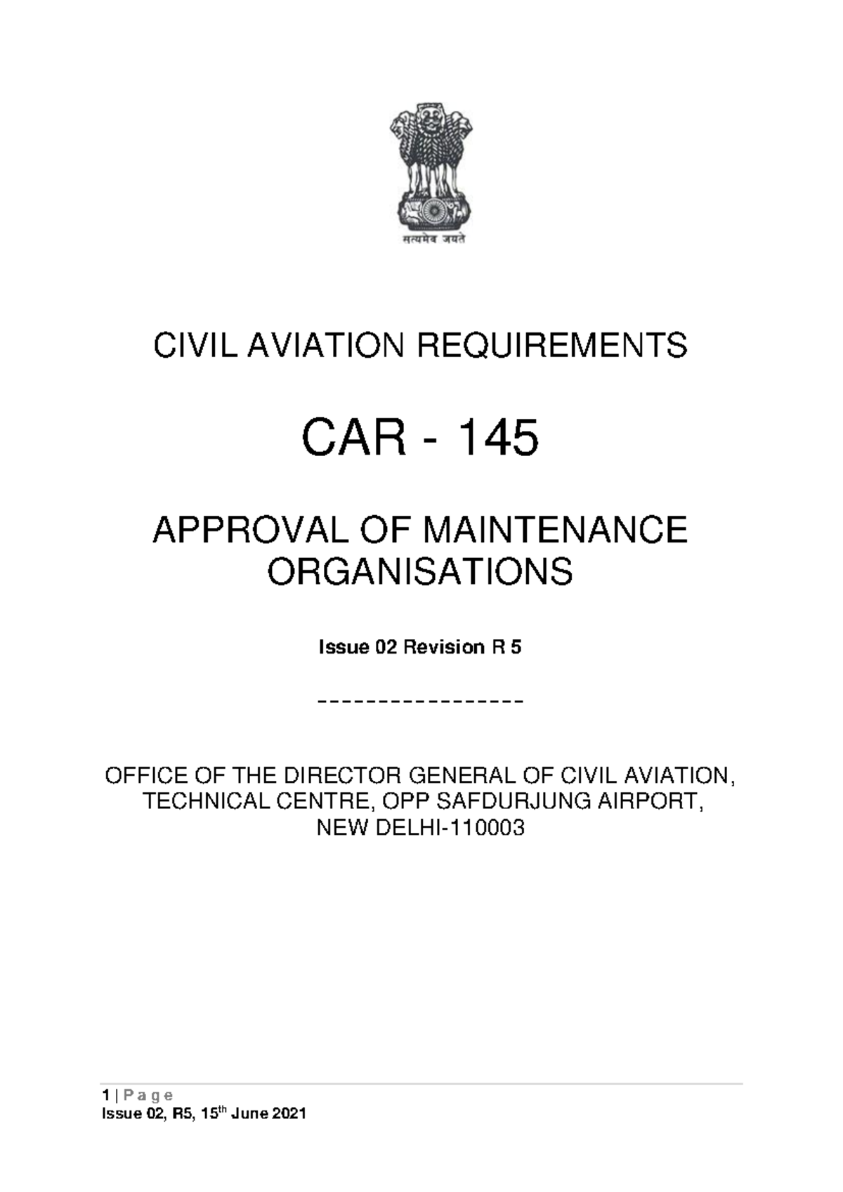CAR 145 - CIVIL AVAIATION REQUIREMENTS - 1 | P a g e CIVIL AVIATION ...