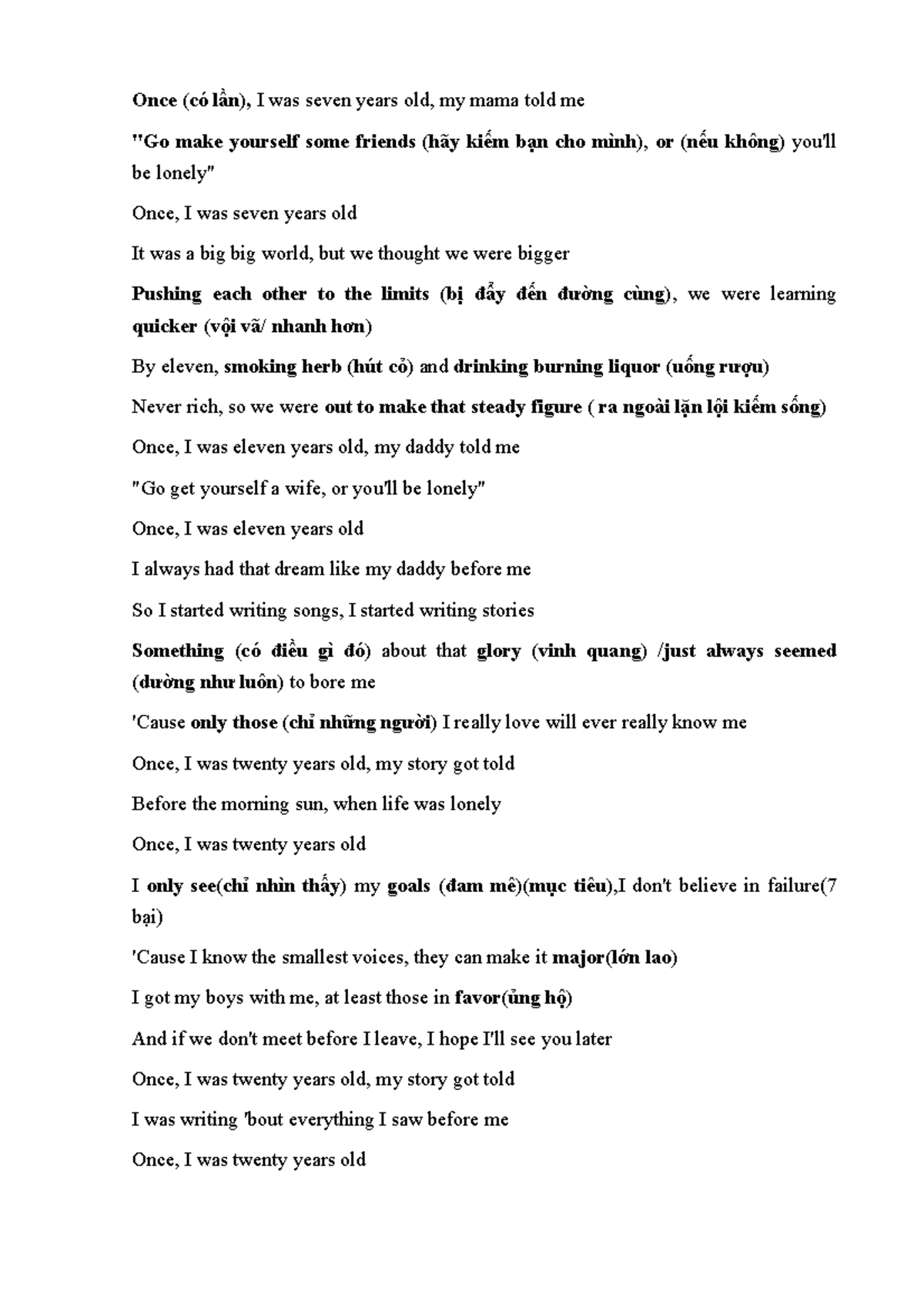 7 years - knkj - Once (có lần), I was seven years old, my mama told me ...