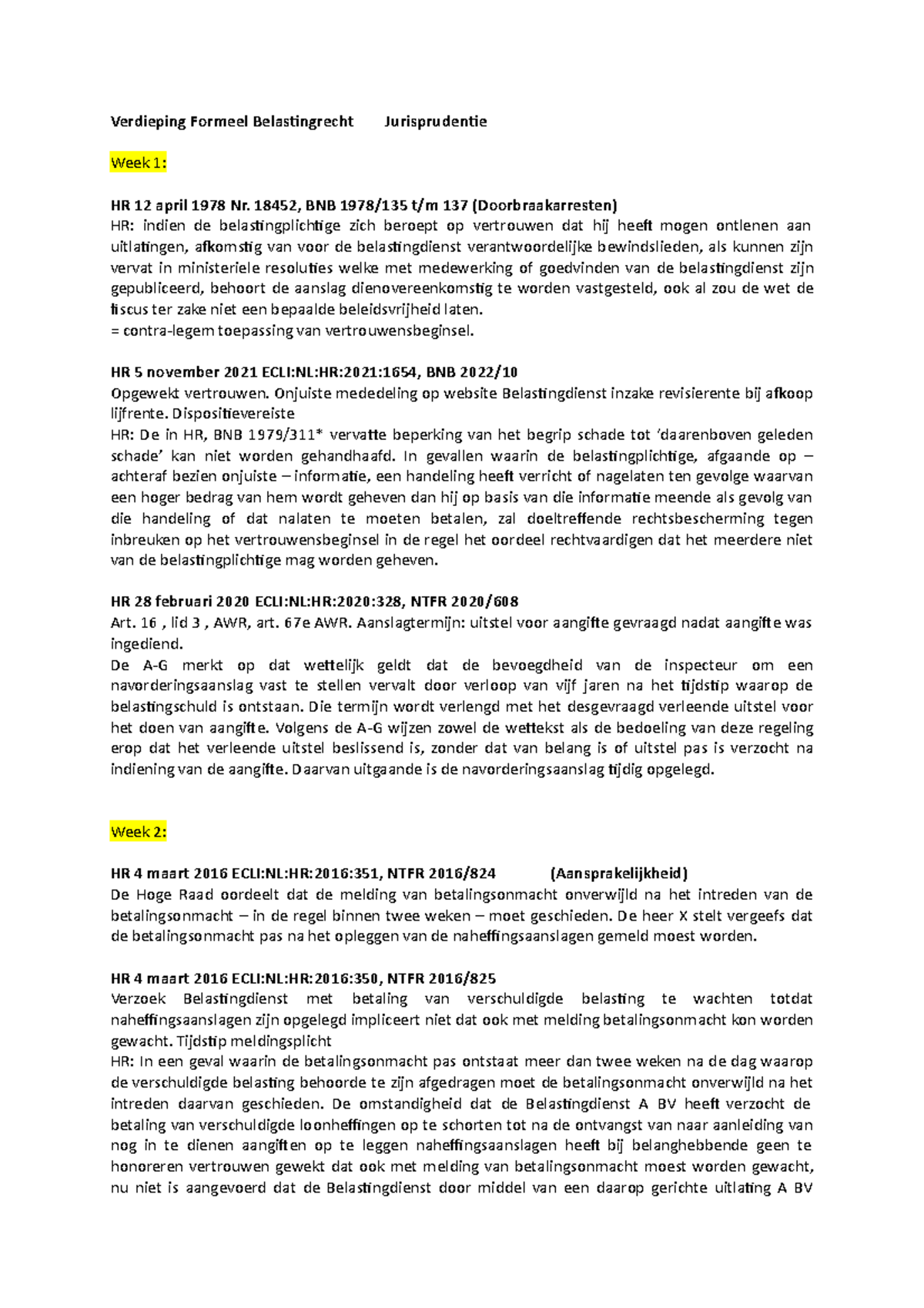 Verdieping Formeel Belastingrecht Jurisprudentie - 18452, BNB 1978/135 ...