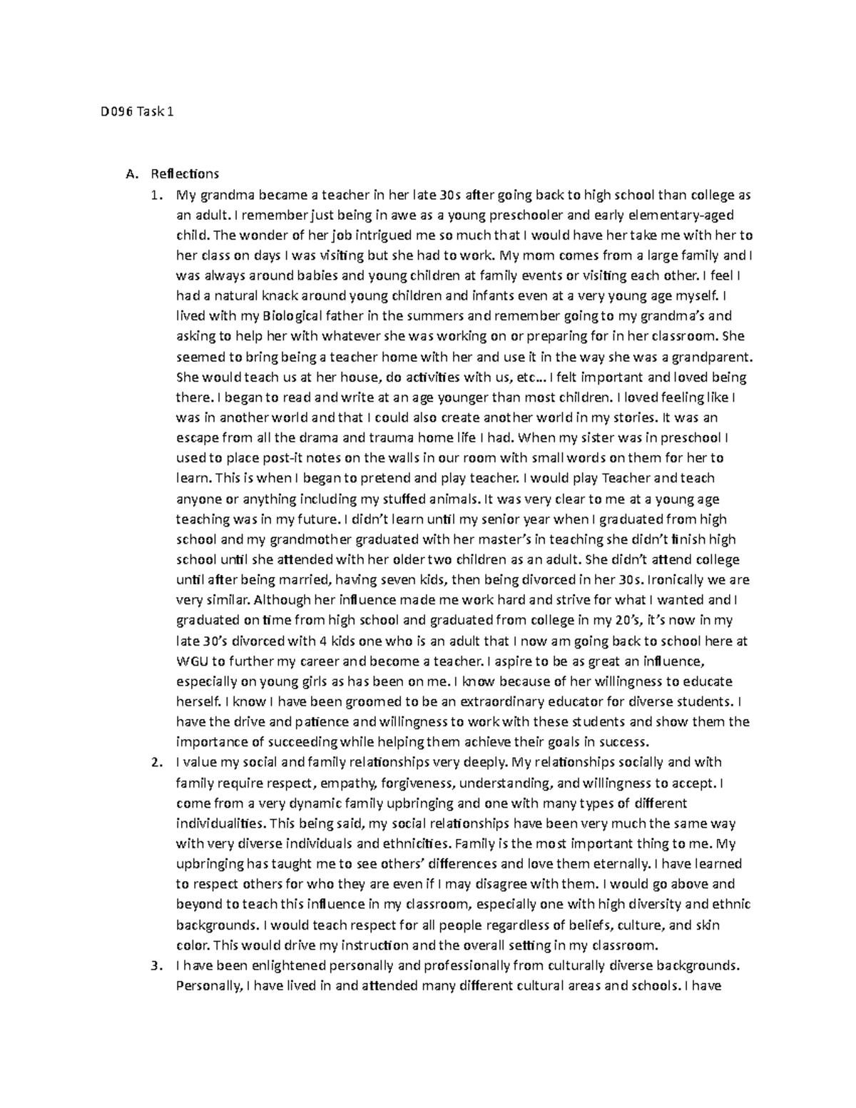 D096 Task 2 - D096 Task 1 A. Reflections 1. My grandma became a teacher ...