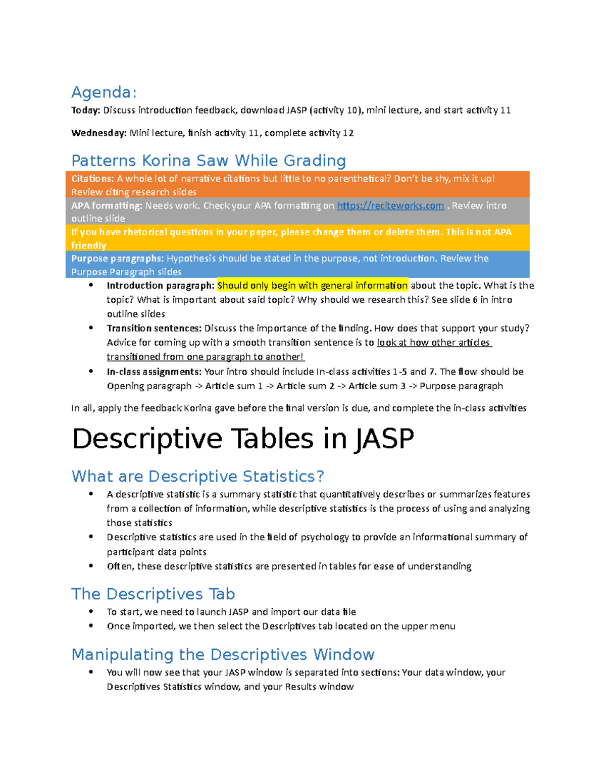 Descriptive Tables and Running an Anova in JASP - Agenda: Today: Discuss introduction feedback ...