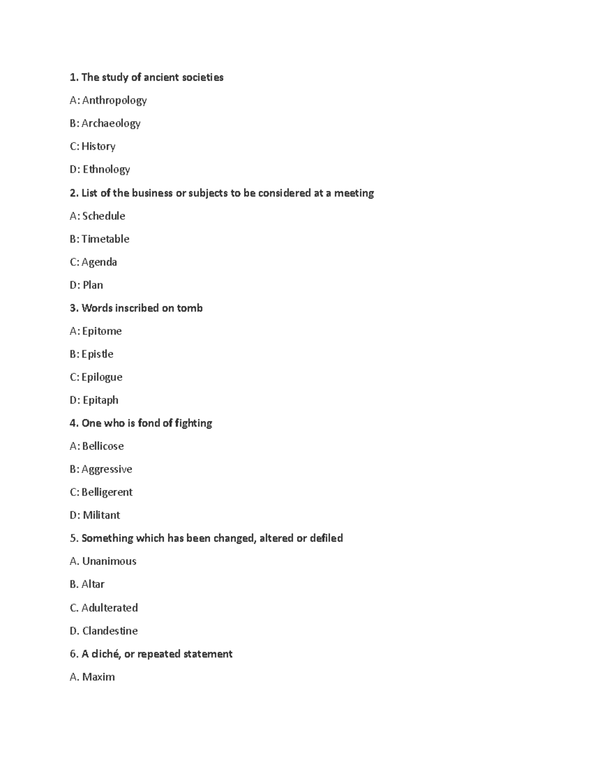 Test vocab - The study of ancient societies A: Anthropology B ...