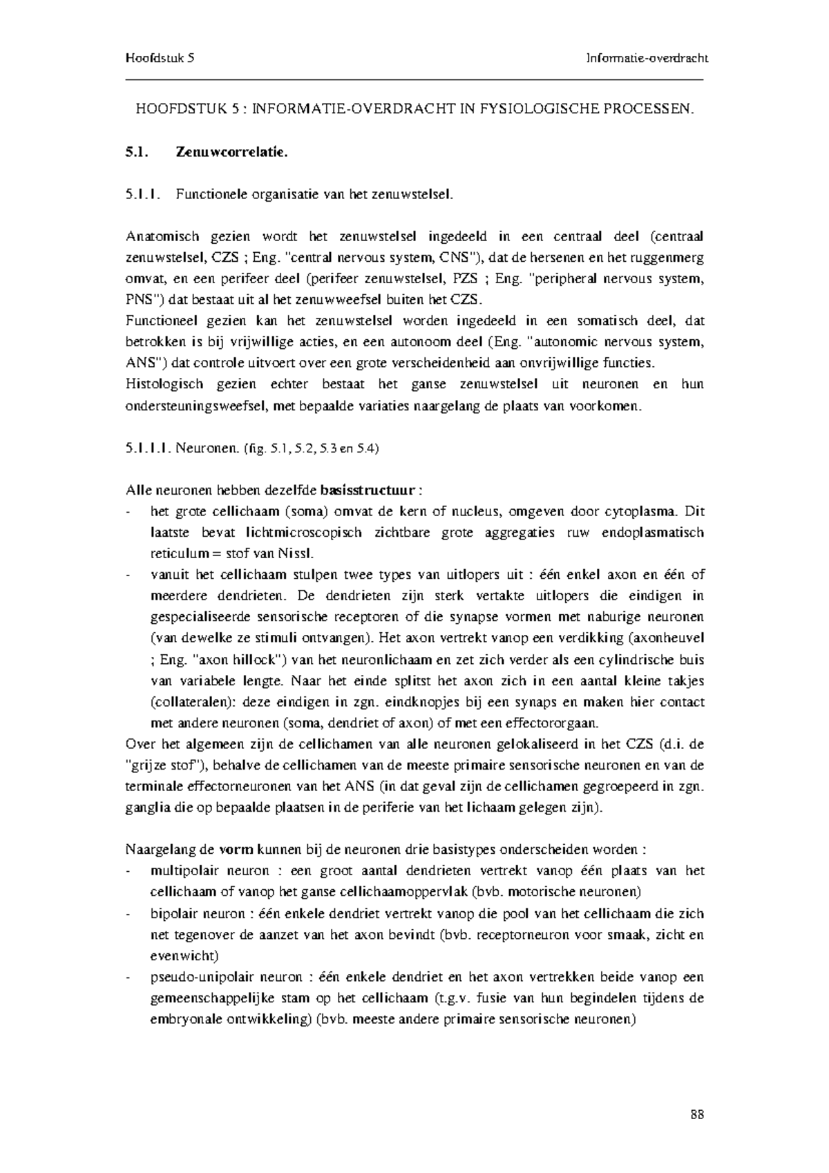 Informatie overdracht in fysiologische processen - HOOFDSTUK 5 ...