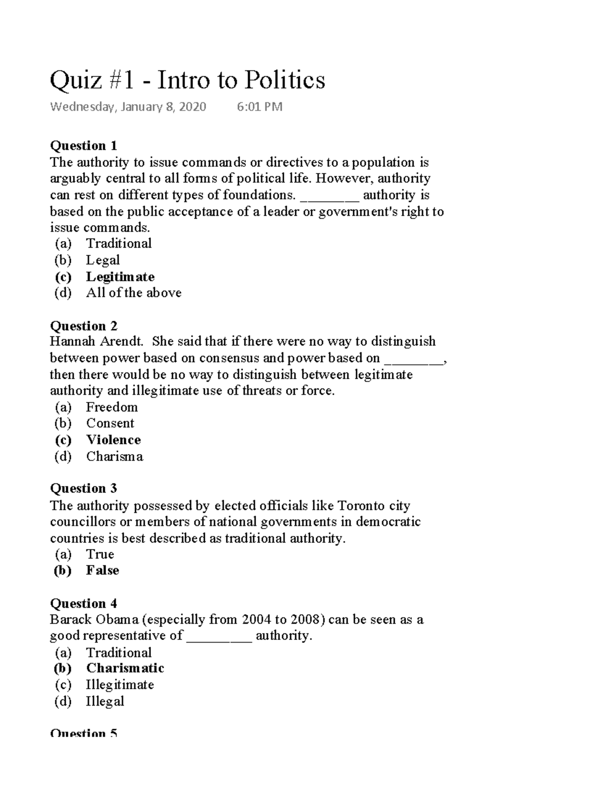 Quiz 1 - Intro to Politics - Question 1 The authority to issue commands ...