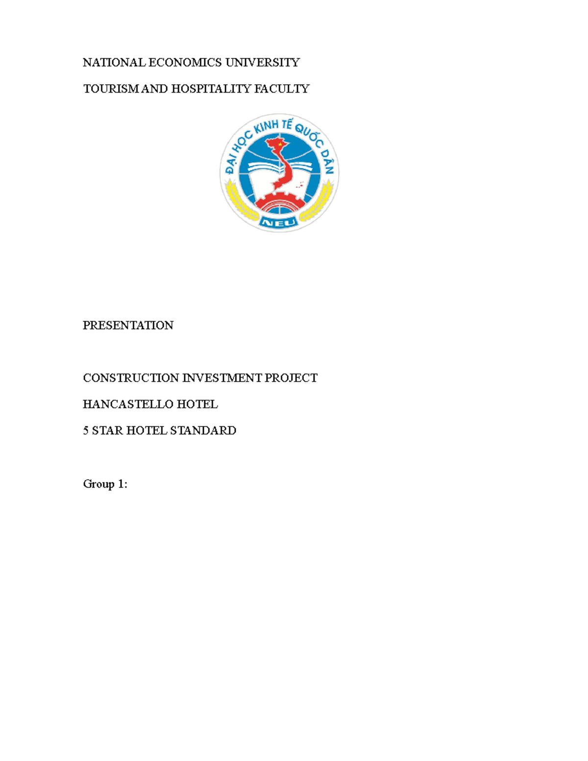 Word qtks nhóm 1 - Groupwork of HM - NATIONAL ECONOMICS UNIVERSITY ...