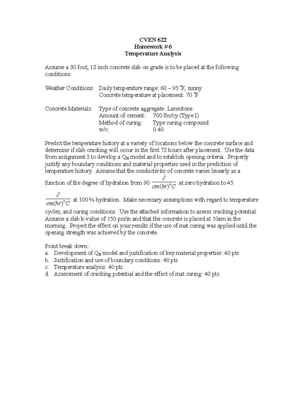 Assgnmt 6 - Assignment - CVEN 622 Homework # 6 Temperature Analysis ...