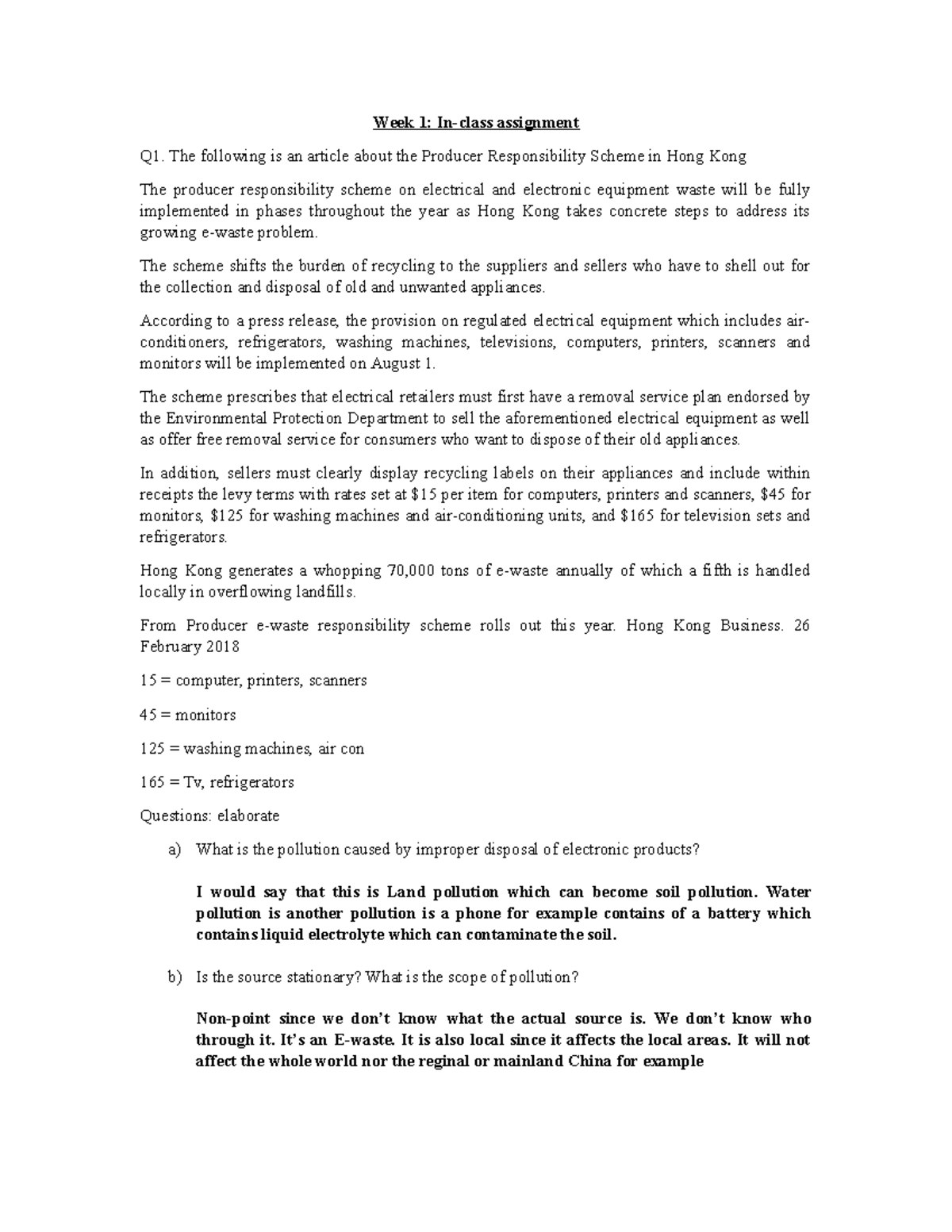 Lesson 1 in class assignment 21-22A - Week 1: In-class assignment Q1. The following is an ...