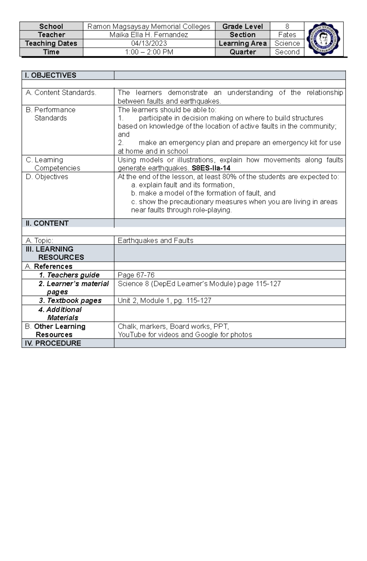 LP Science 8 Q2 Maika - I. OBJECTIVES A. Content Standards. The ...