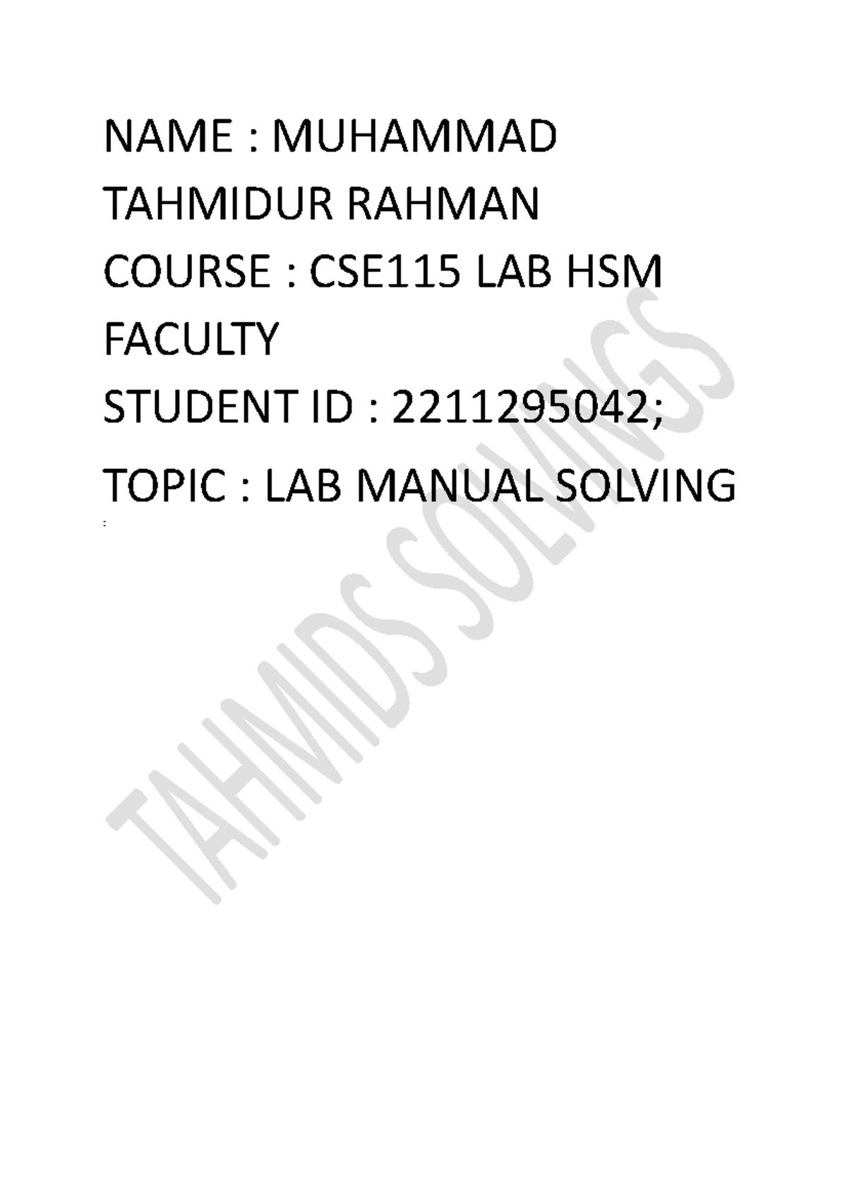 Lab manual solvs - ok it is very essential - NAME : MUHAMMAD TAHMIDUR RAHMAN COURSE : CSE115 LAB ...