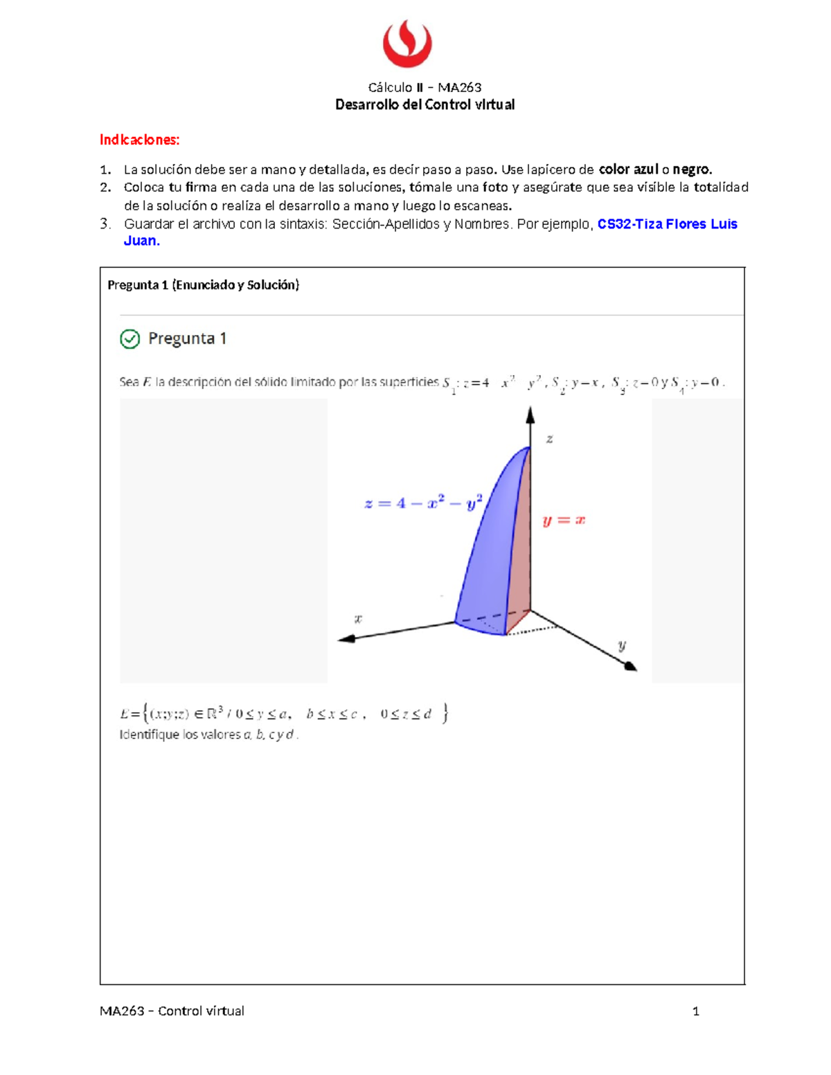 HG32-Control virtual - Cálculo II – MA Desarrollo del Control virtual Indicaciones: 1. La ...