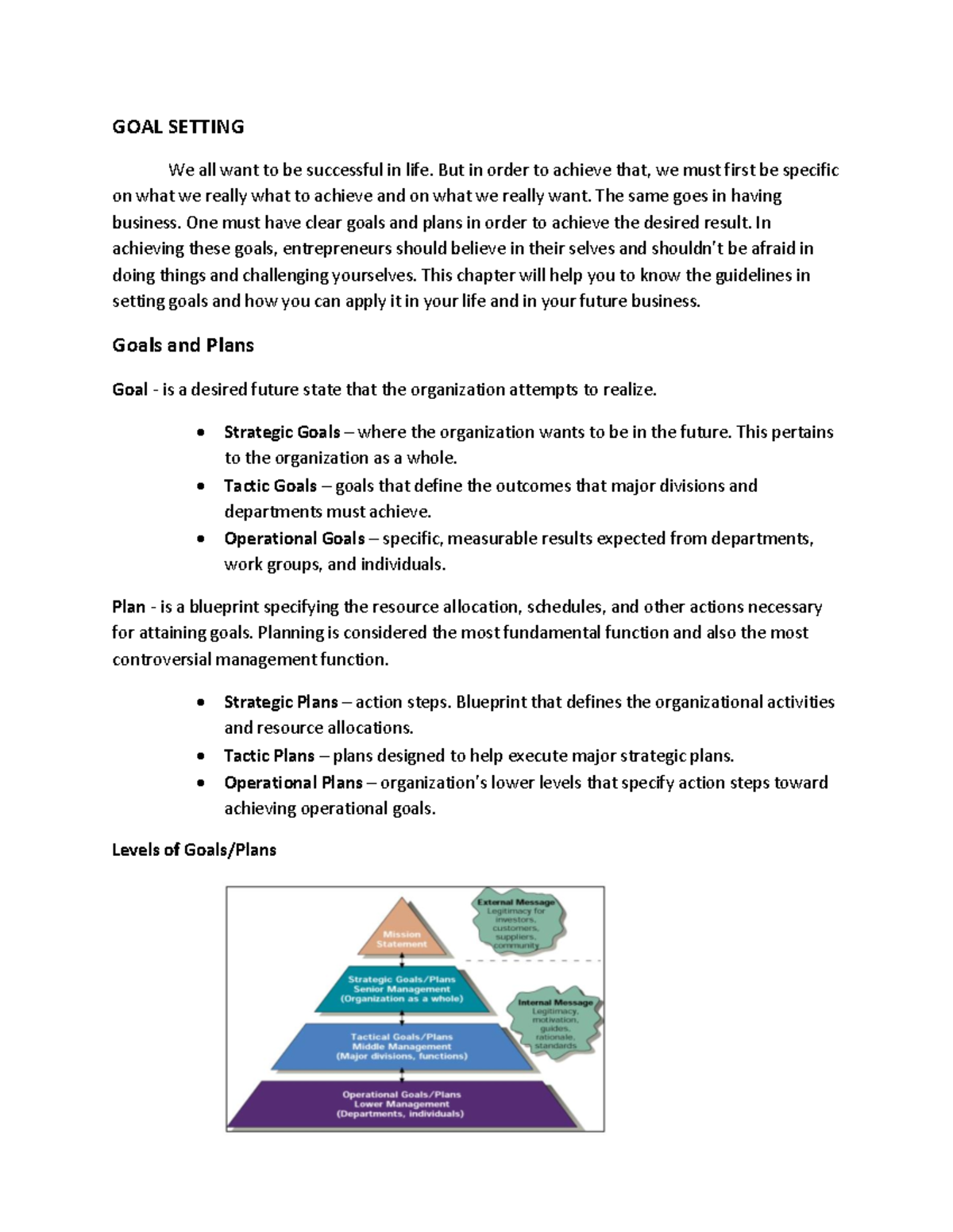 Goal Setting - Lecture notes 4 - GOAL SETTING We all want to be ...