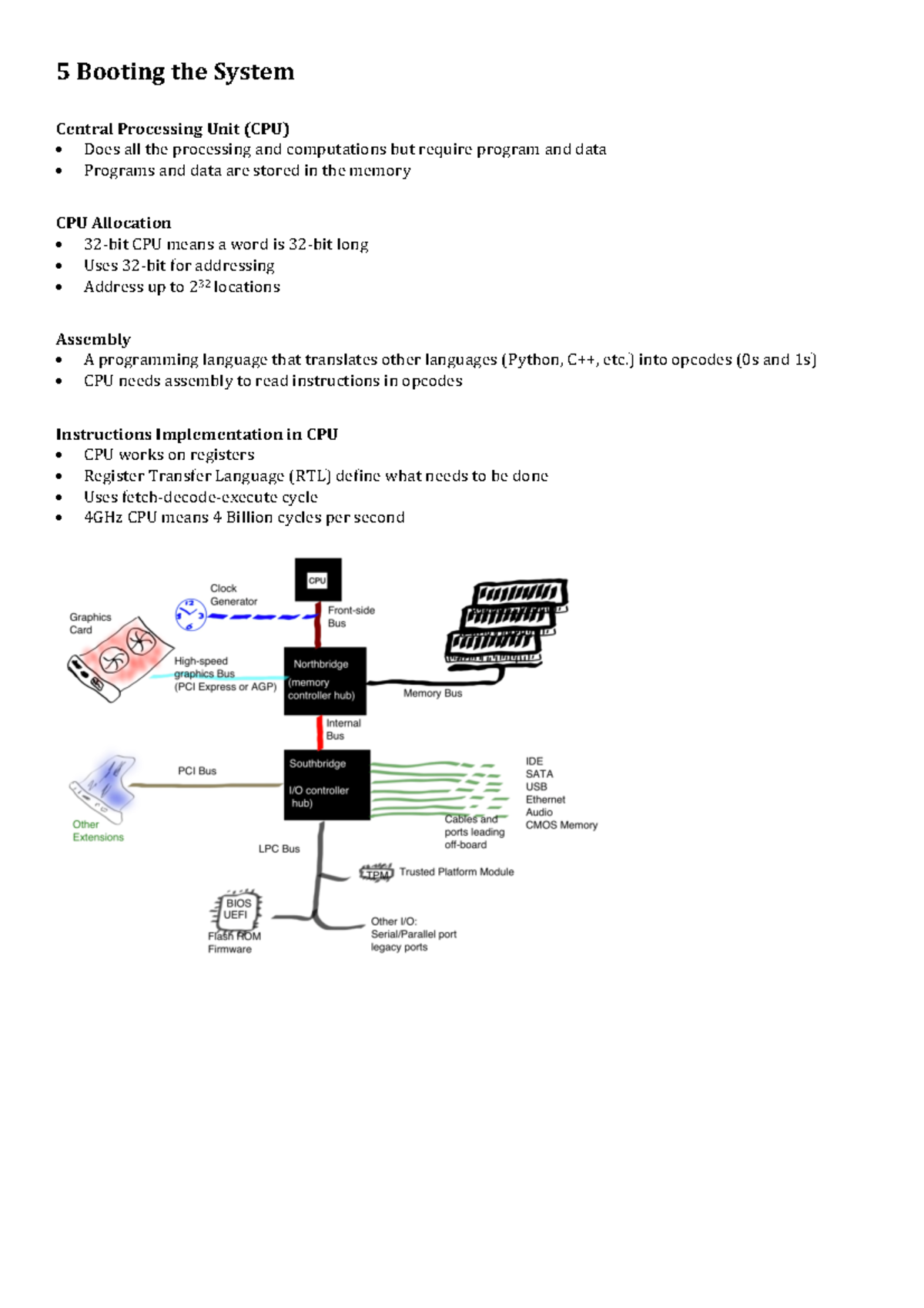 5 Booting the System - to study - 5 Booting the System Central Processing Unit (CPU) Does all ...