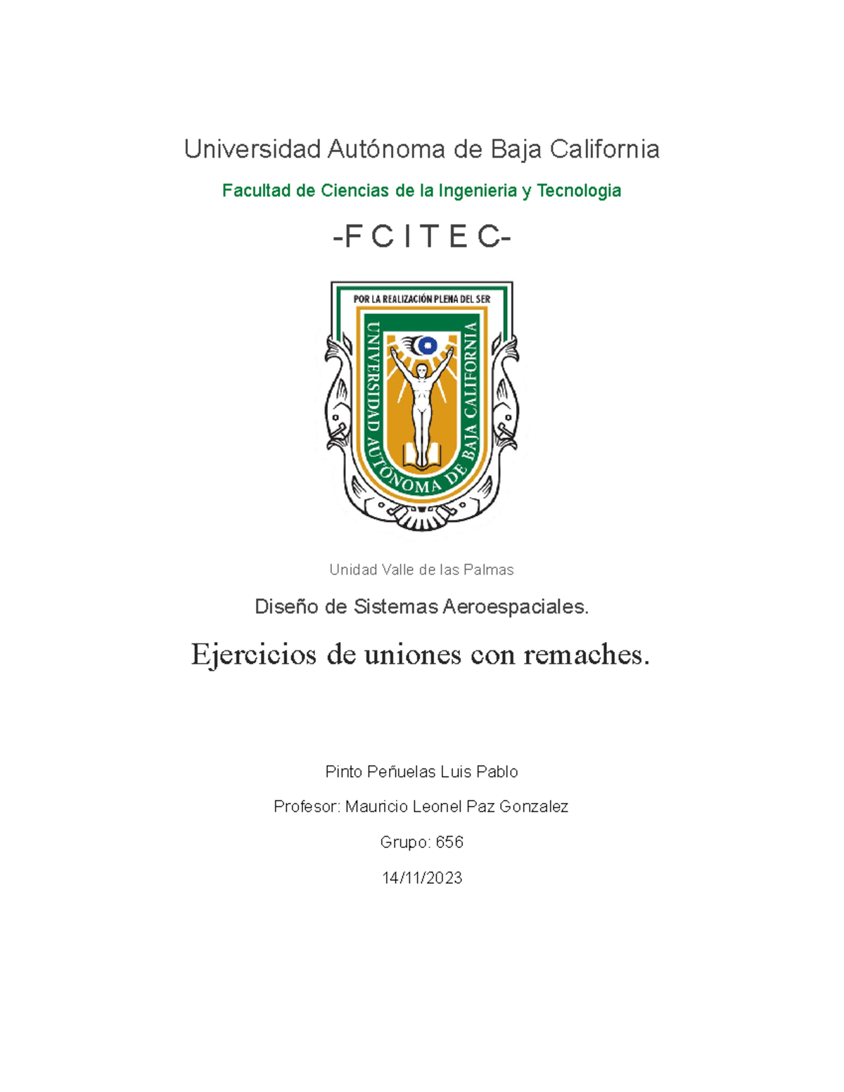 Ejercicios de uniones con remaches - Universidad Autónoma de Baja ...