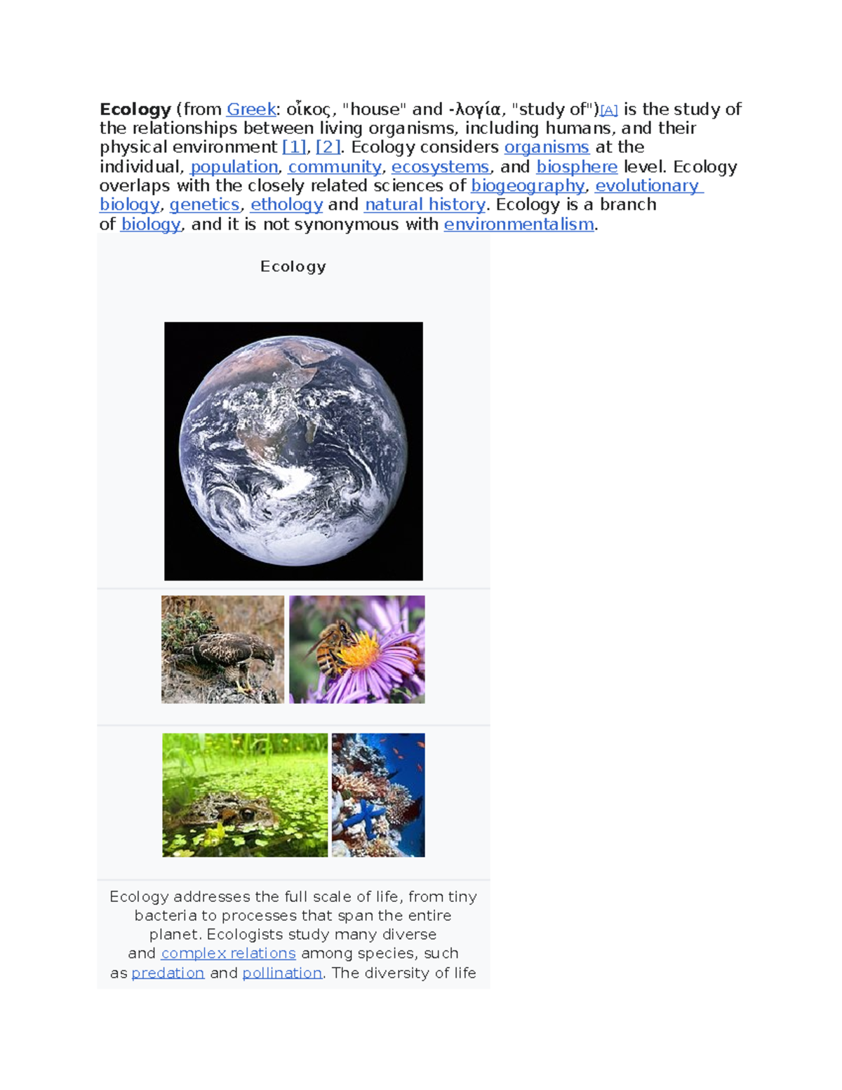 Ecology the study of organisms and how they interact with the ...