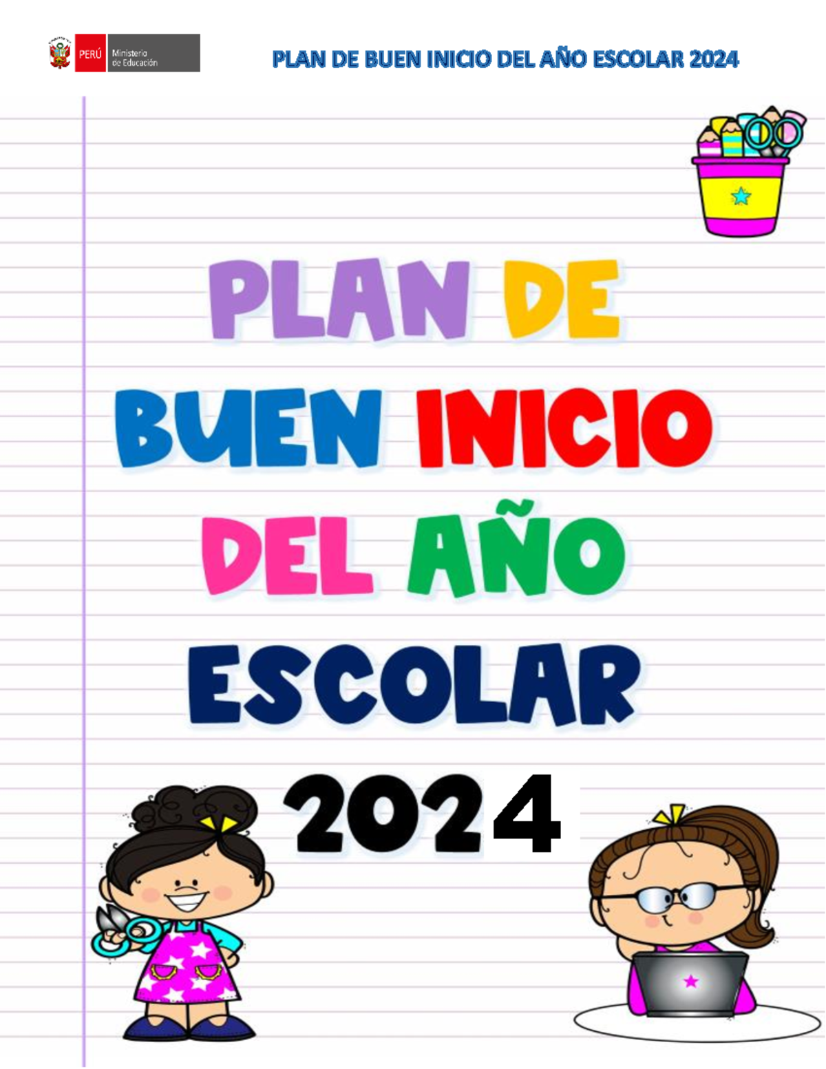 PLAN DEL BUEN Inicio DEL AÑO Escolar-2024 - PLAN DE TRABAJO DEL BUEN ...