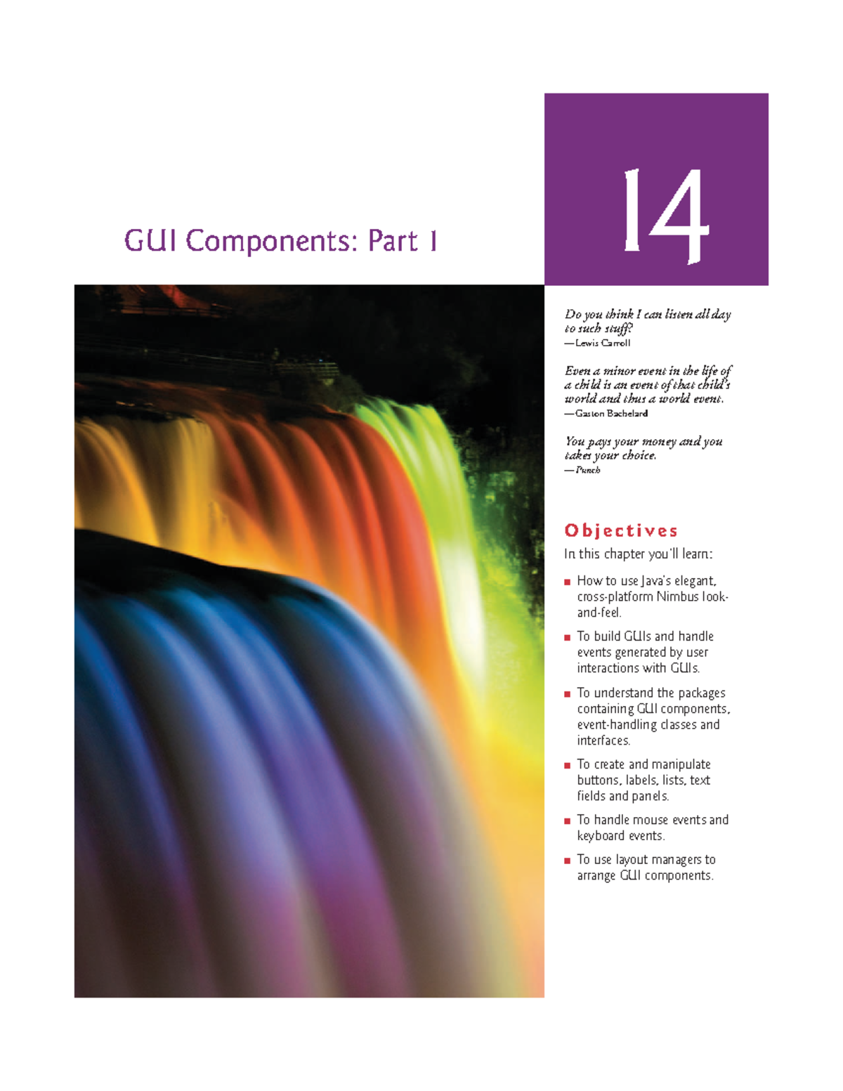 Chapter 14 Java GUI part 1 - GUI Components: Part 1 14 Do you think I can listen all day to such ...