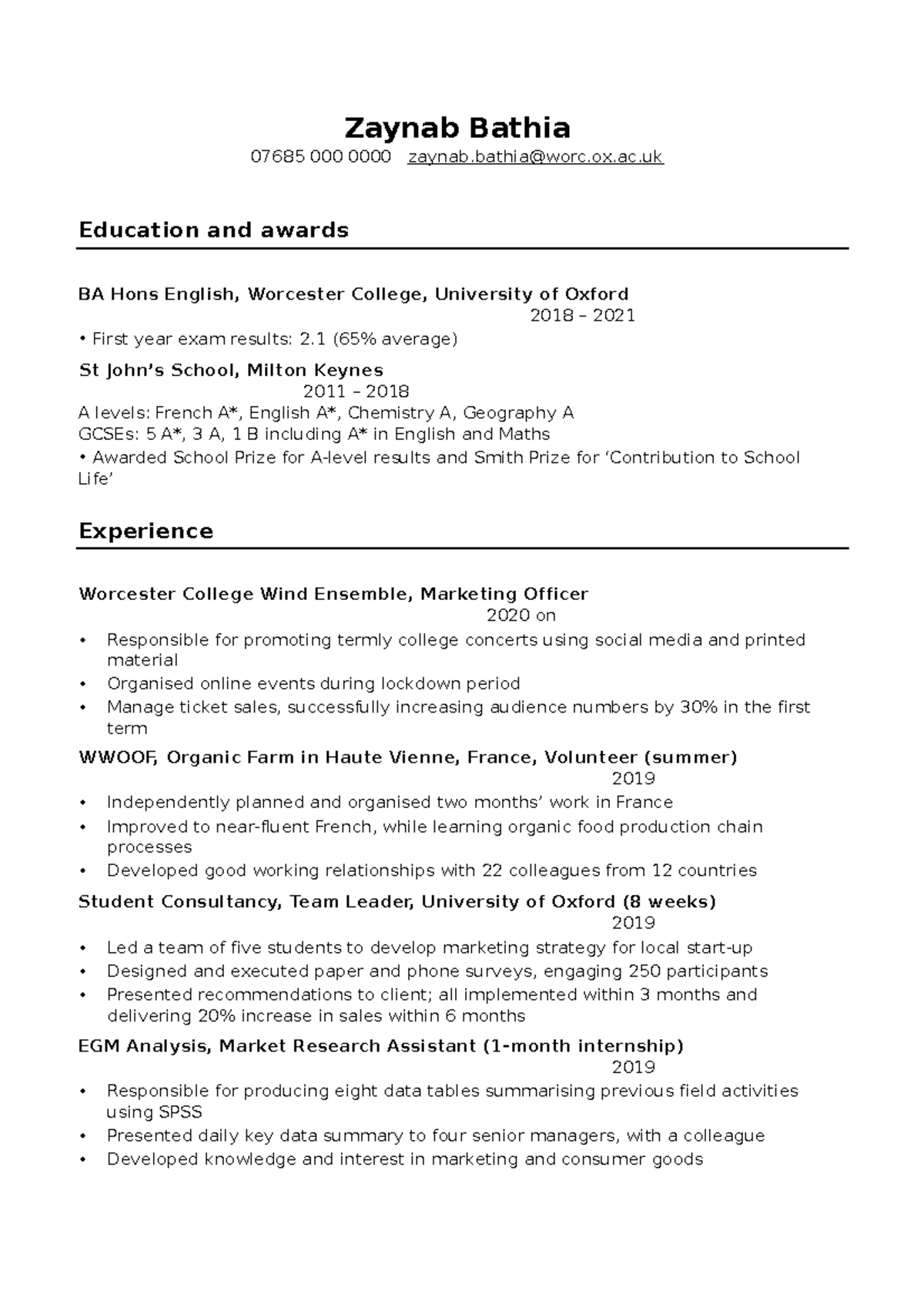 Oxford CV Example - Zaynab Bathia 07685 000 0000 zaynab@worc.ox.ac ...