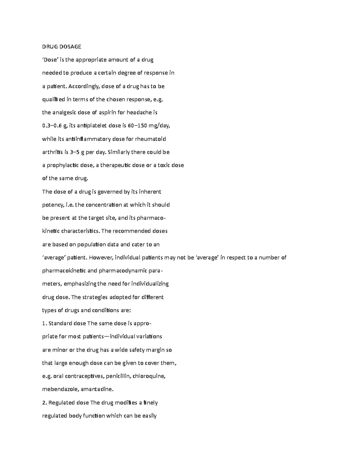 Drug Dosage notes - DRUG DOSAGE ‘Dose’ is the appropriate amount of a ...