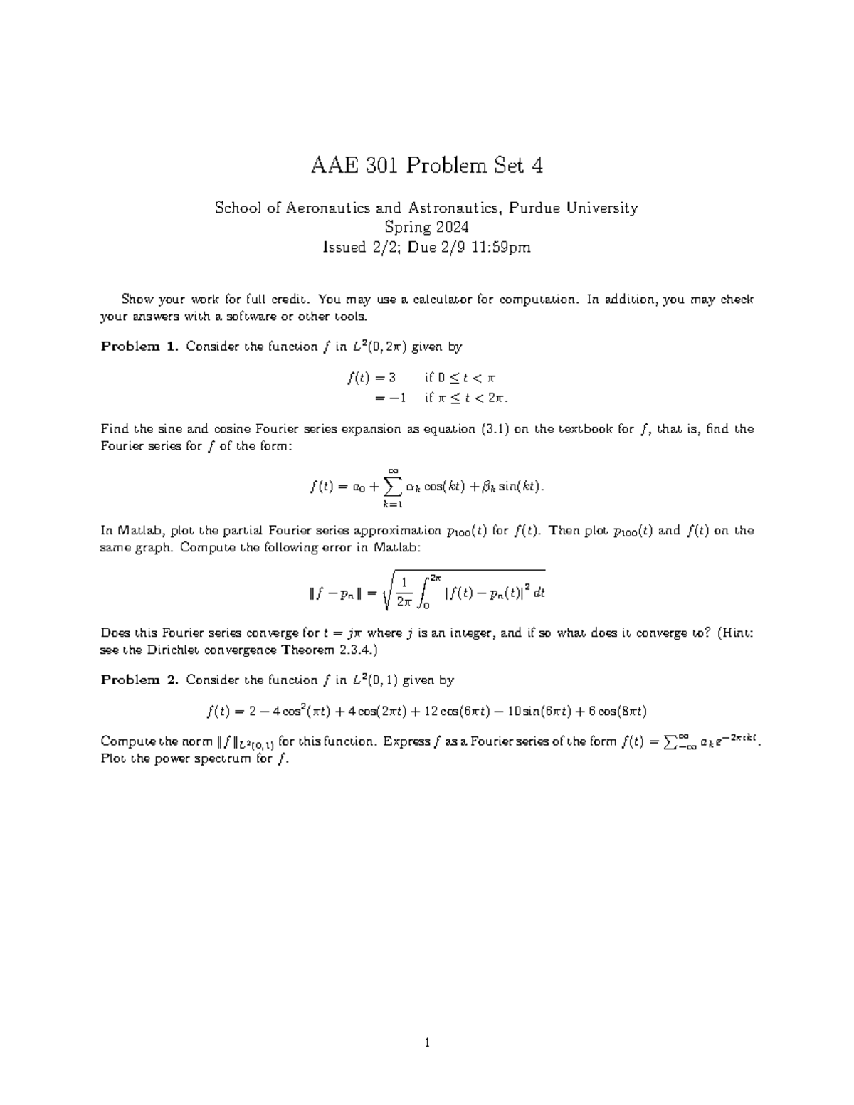 AAE301 SP24 HW4 - HW04 - AAE 301 Problem Set 4 School of Aeronautics and Astronautics, Purdue ...