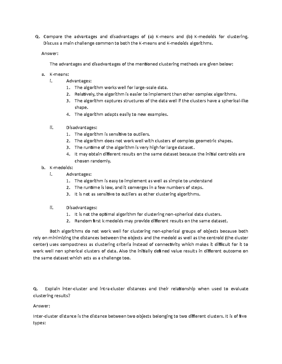 Assign 1ex4 - 2019 Data Mining - Q. Compare the advantages and disadvantages of (a) K-means and ...