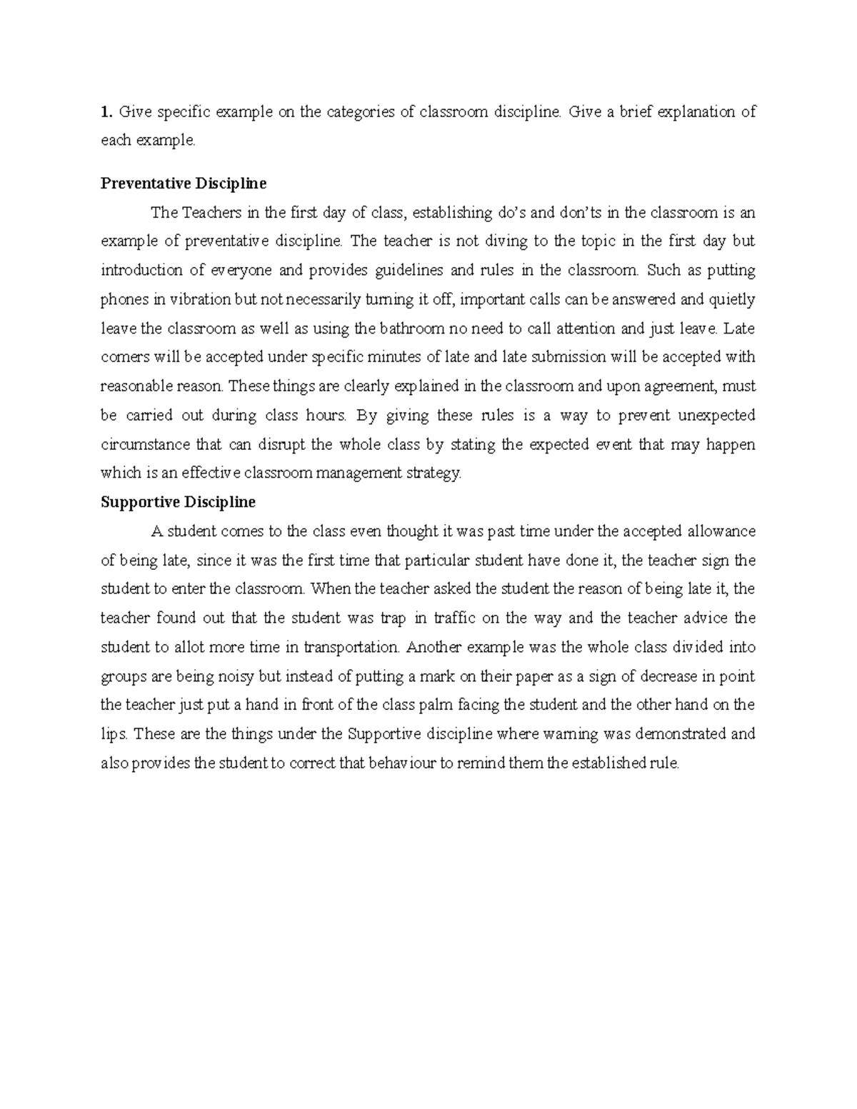 Classroom discipline - 1. Give specific example on the categories of ...