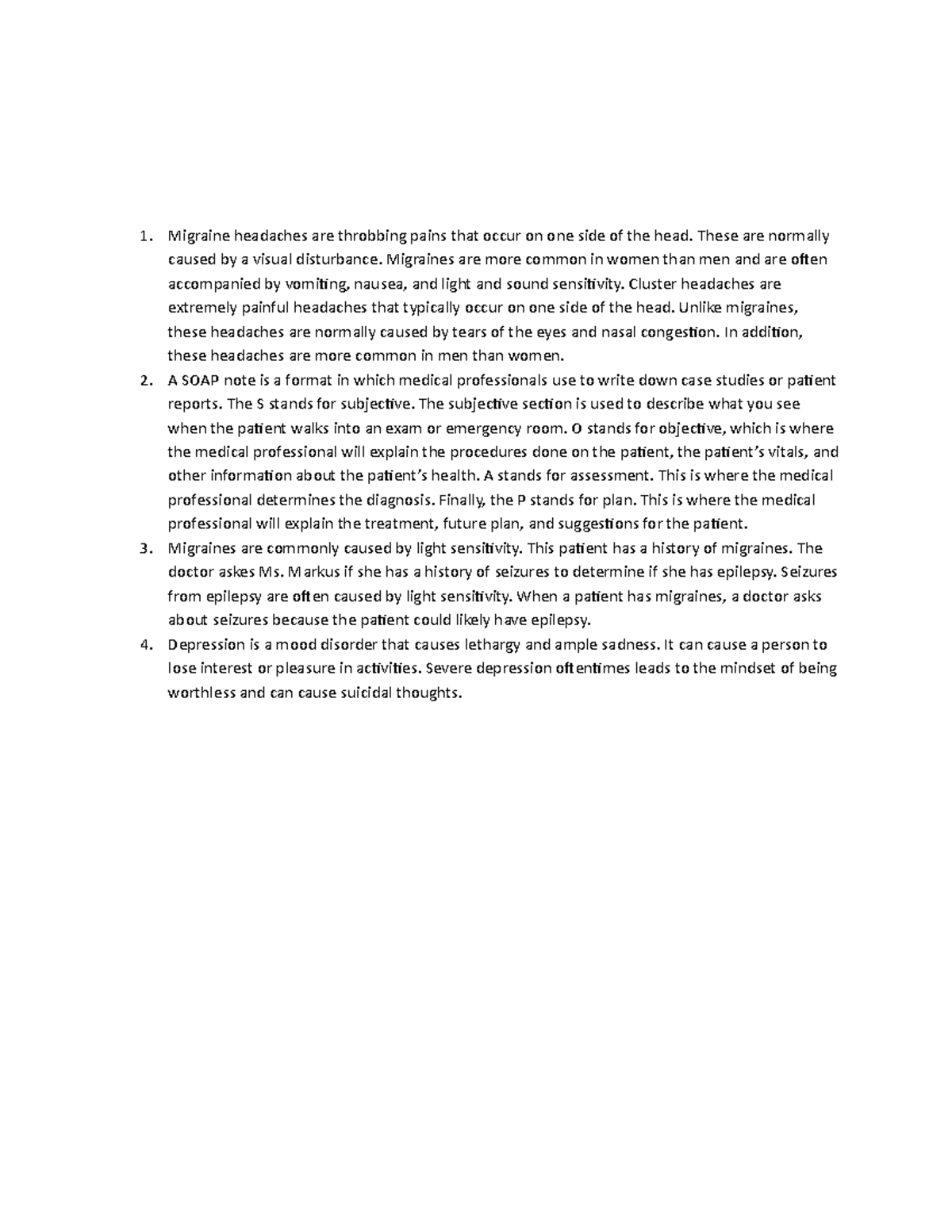Migraines and SOAP Notes - Migraine headaches are throbbing pains that ...