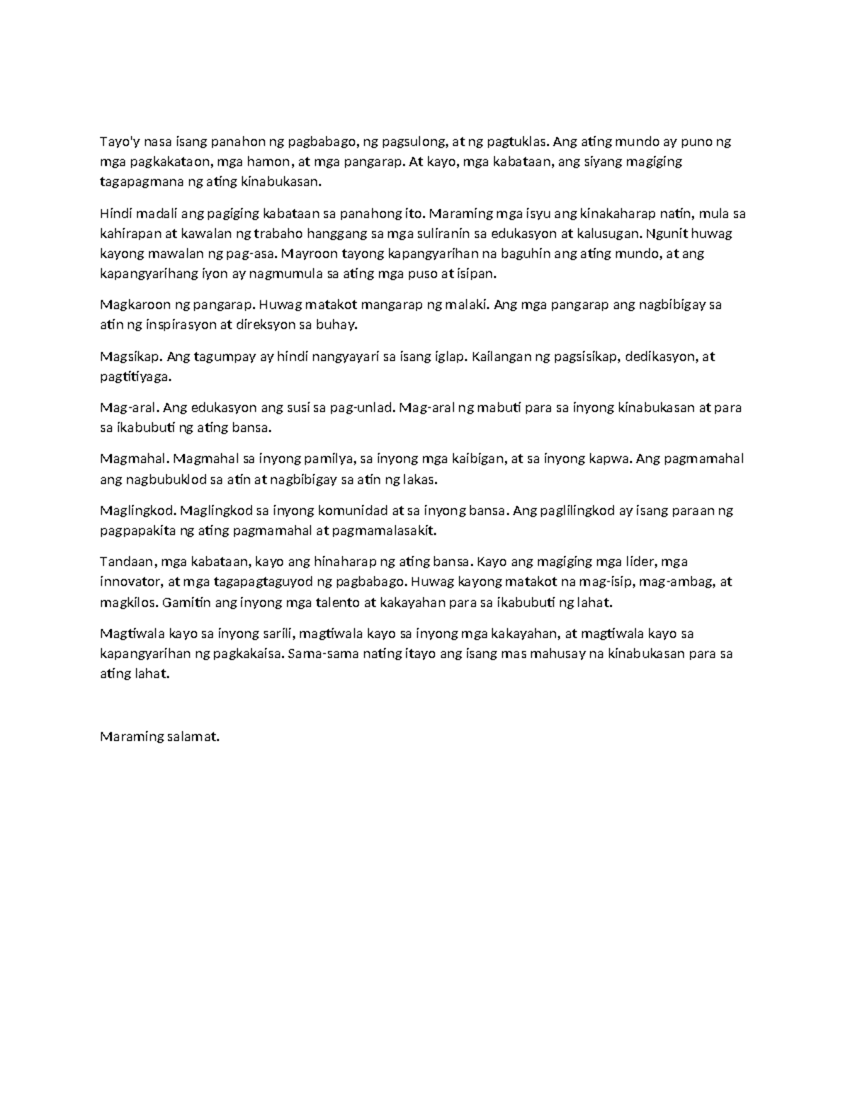 Talumpati - Tayo'y nasa isang panahon ng pagbabago, ng pagsulong, at ng ...