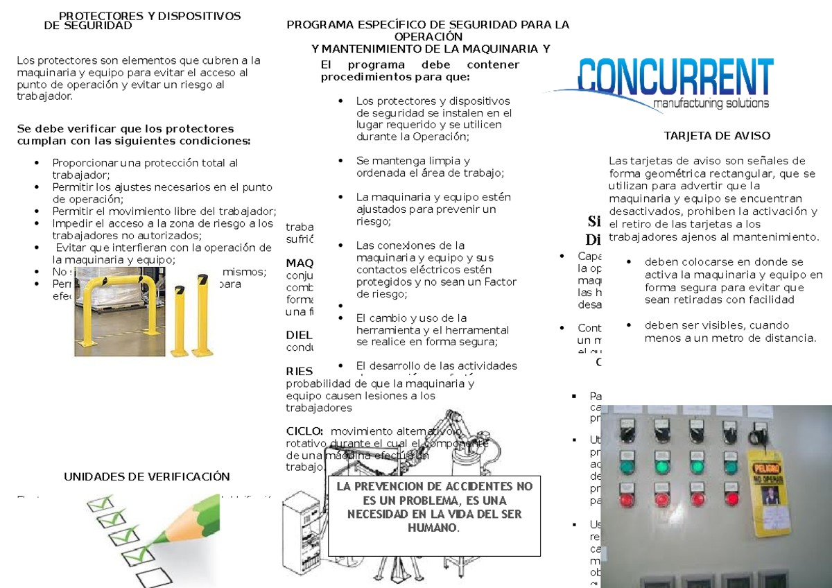Triptico NOM 004 STPS - PROTECTORES Y DISPOSITIVOS DE SEGURIDAD OBJETIVO: Establecer las ...