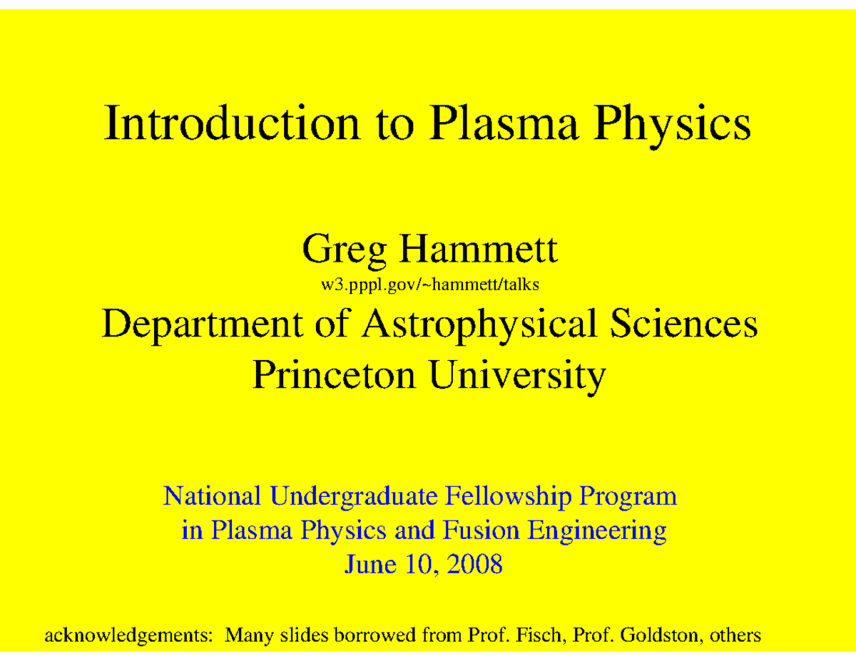 NUF 08 Intro lect - Fisika - Introduction to Plasma Physics Greg ...