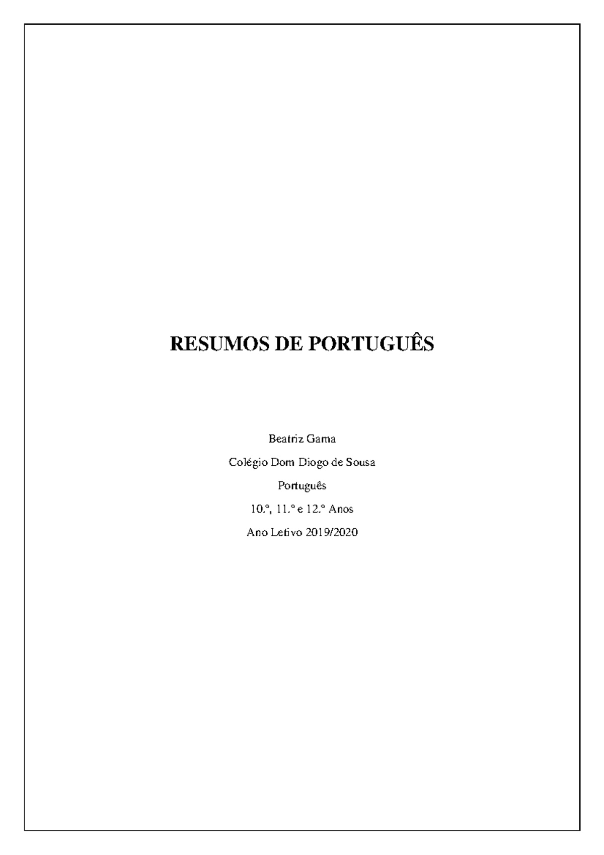Resumos PT Final - Babanjsisidididirjrj - RESUMOS DE PORTUGUÊS Beatriz ...