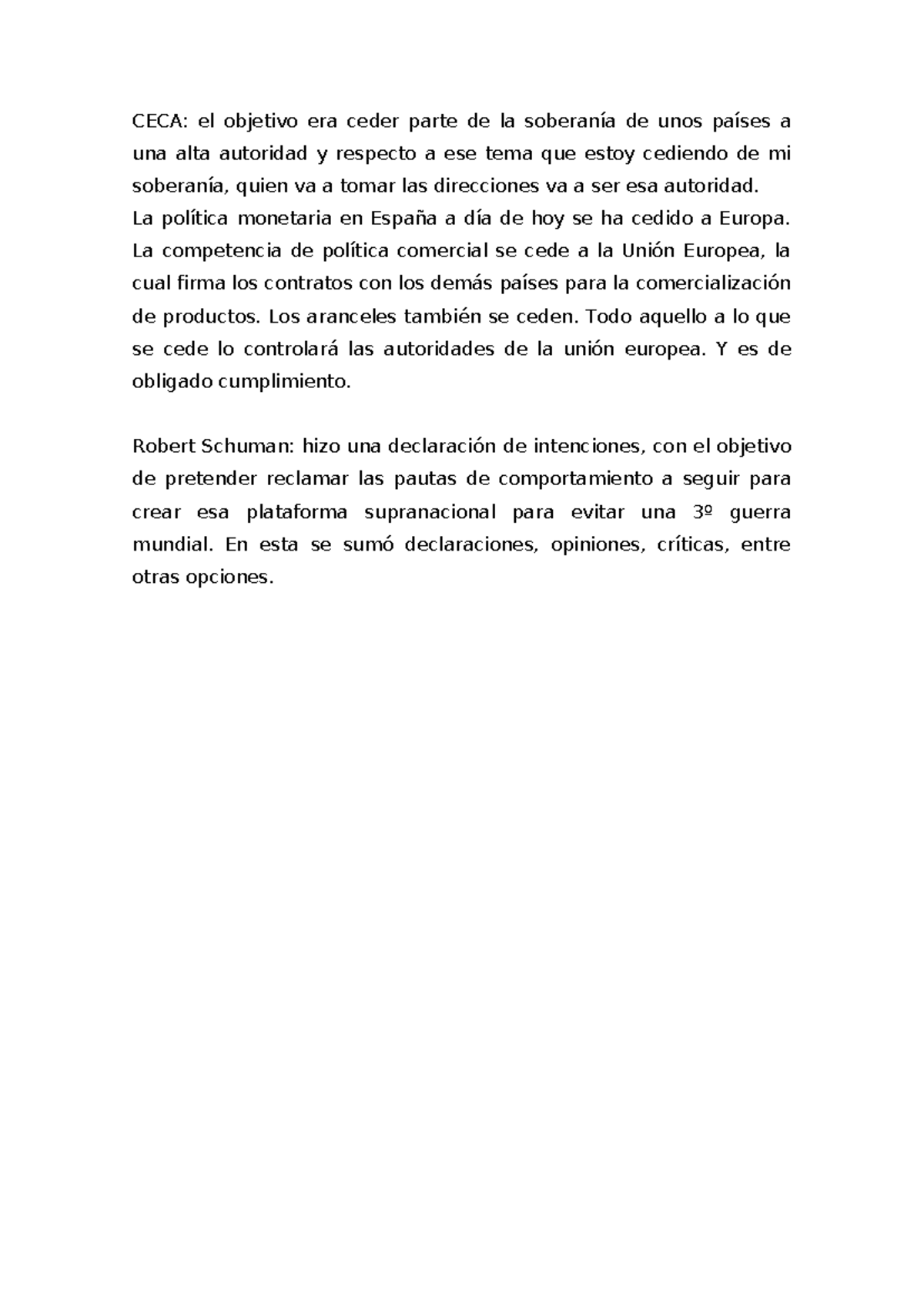 Derecho DE LA UE - CECA: el objetivo era ceder parte de la soberanía de ...