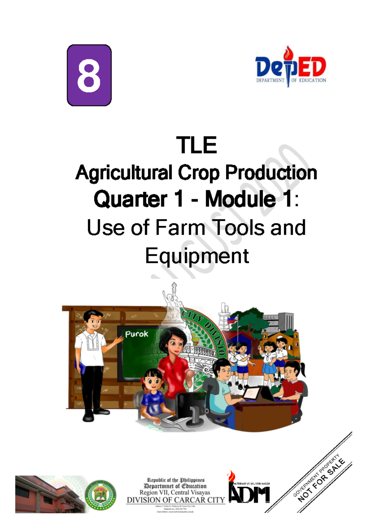 TLE 8 Agri Crop Module 1 Wk2 v - TLE Agricultural Crop Production Quarter 1 - Module 1: Use of ...