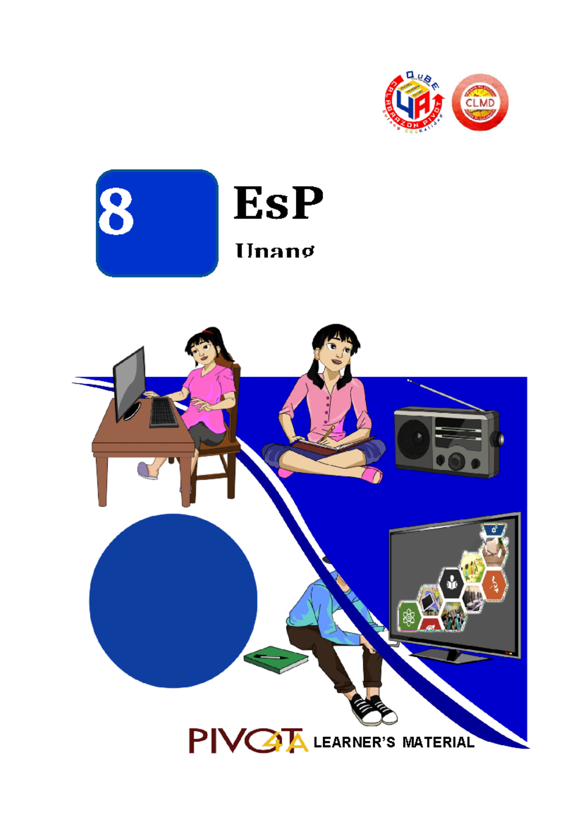 CLMD4A Es PG8 - ESP module Quarter 1 - Unang 8 ####### LEARNER’S ...