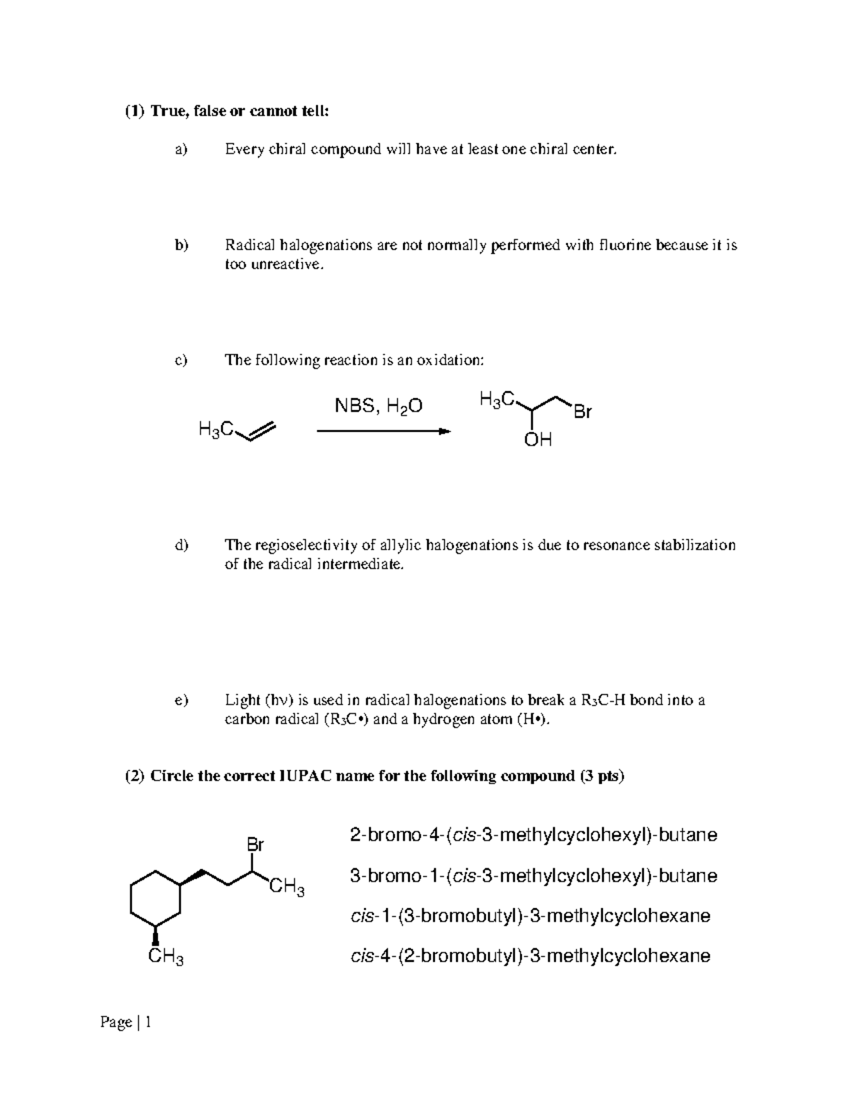 Test 4 practice problems - (1) True, false or cannot tell: a) Every ...